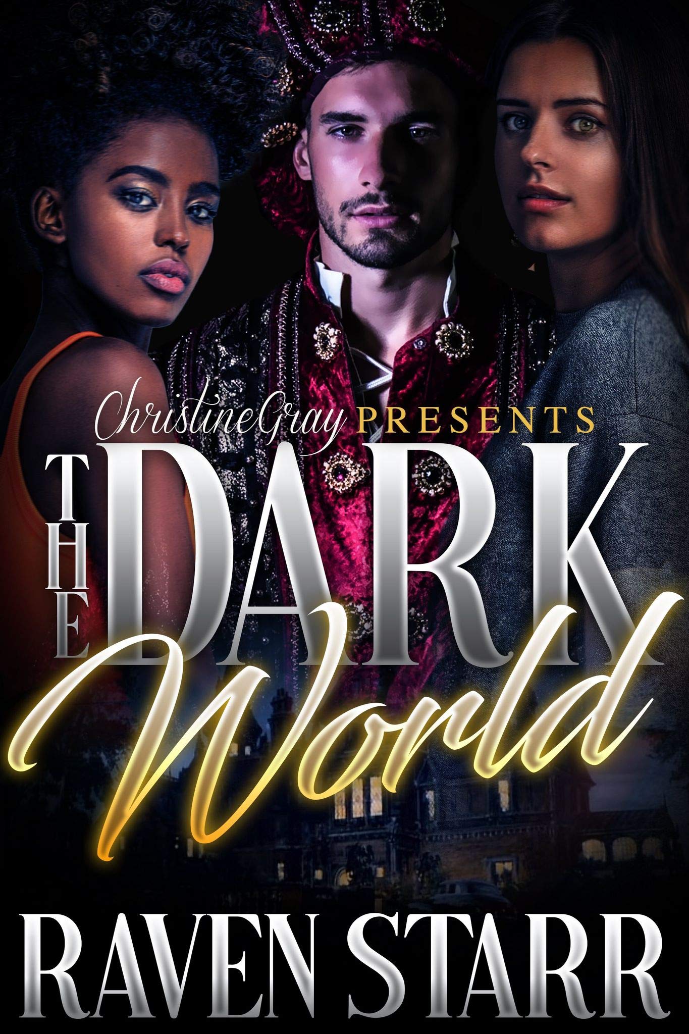 The Dark World: The Beginning (Dark World #1) by Raven Starr | Goodreads