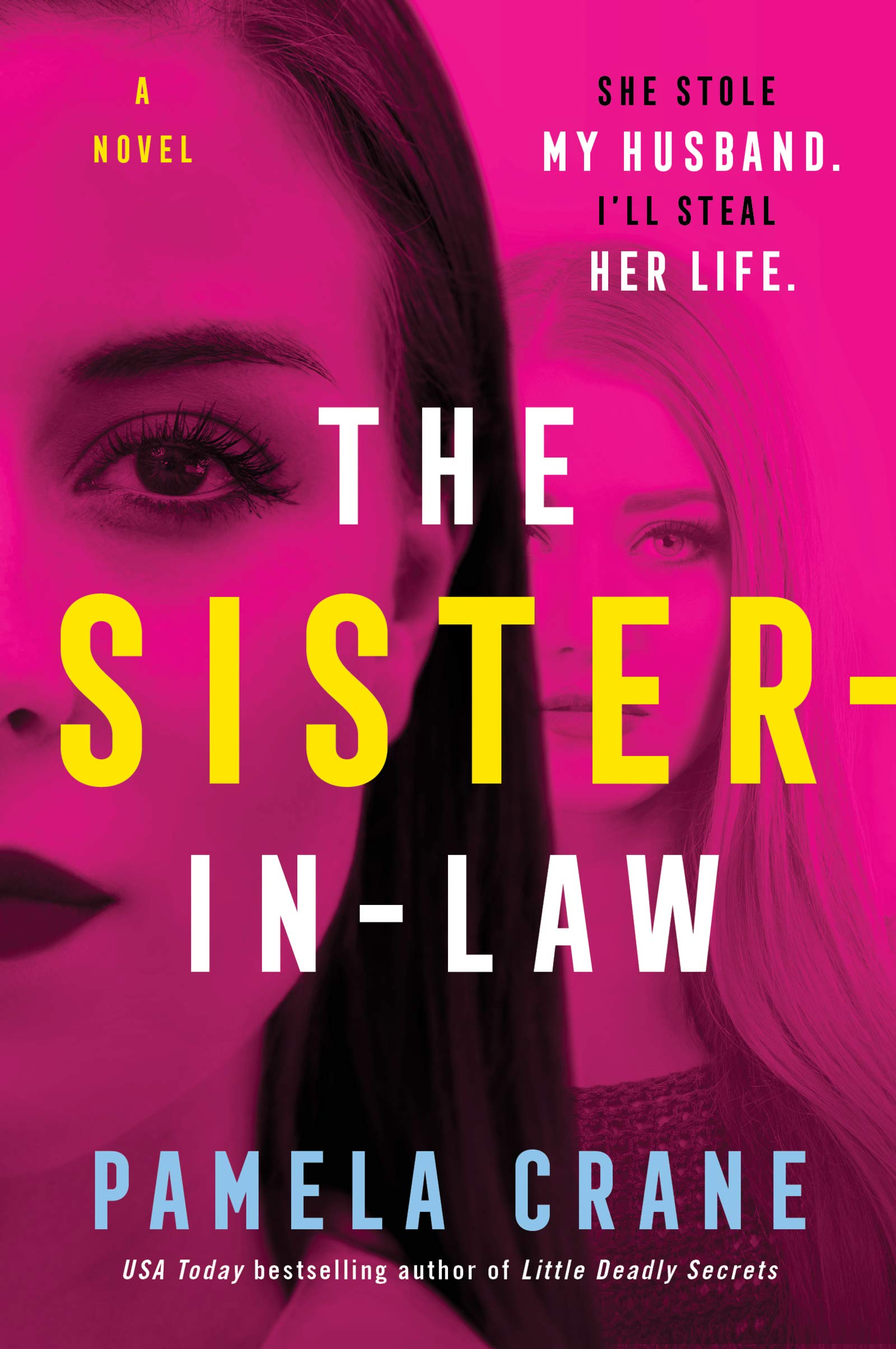 The Sister in Law By Pamela Crane Goodreads The Sister in Law By Pamela Crane Goodreads