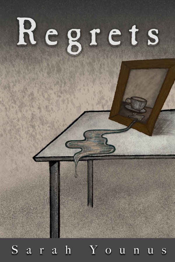 Regrets by Sarah Younus | Goodreads