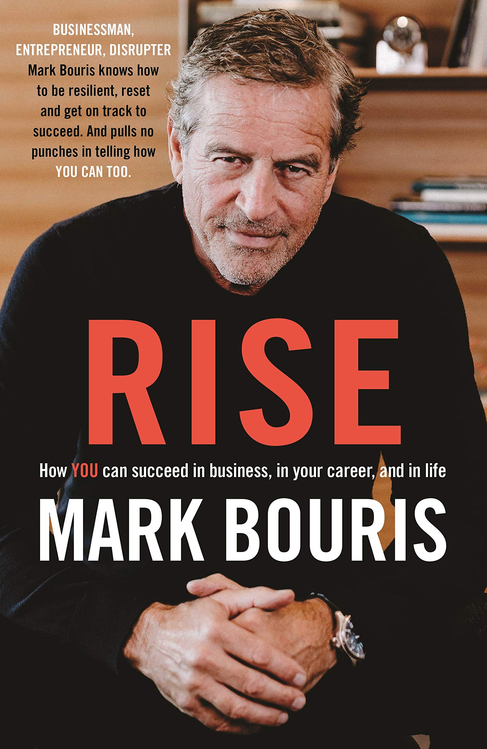 Rise by Mark Bouris | Goodreads