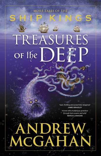 Treasures of the deep by Andrew McGahan | Goodreads