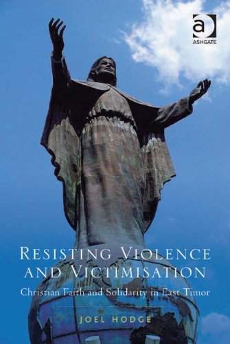 Resisting Violence and Victimisation: Christian Faith and Solidarity in ...