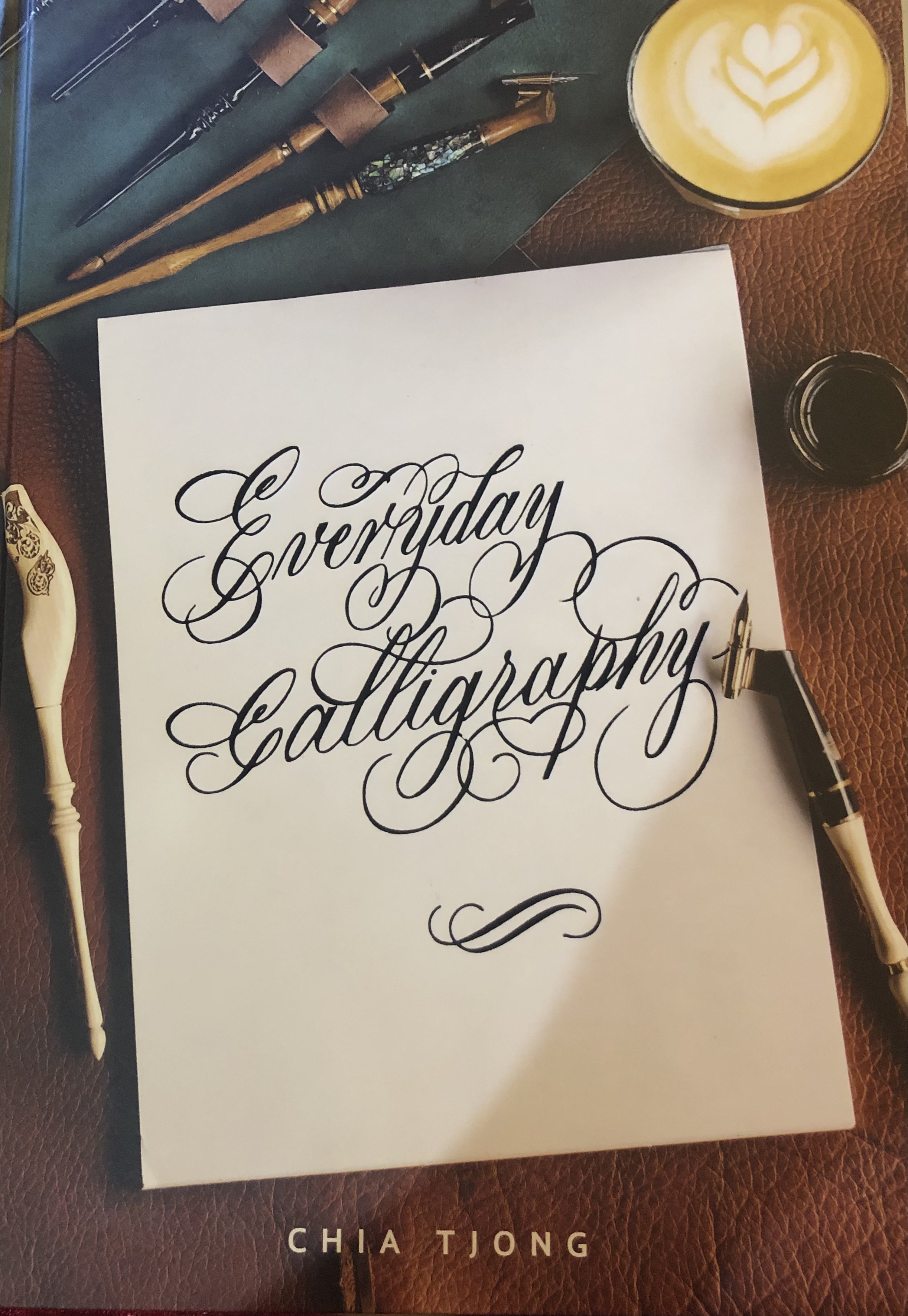 Everyday Calligraphy by Chia Tiong | Goodreads