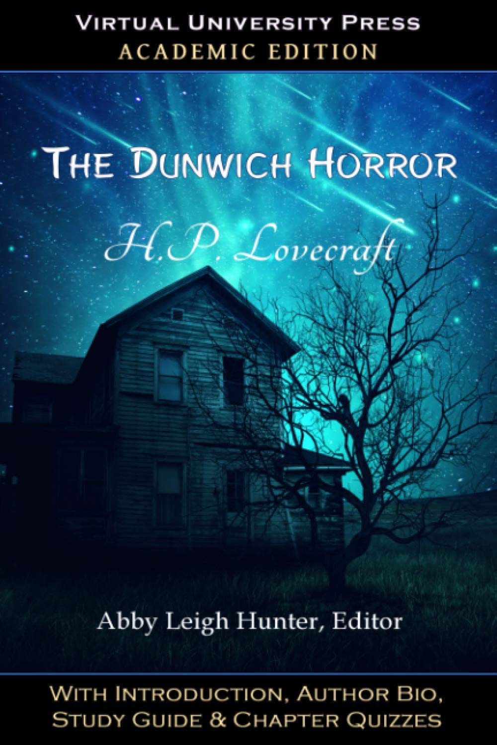 The Dunwich Horror (Academic Edition): With Introduction, Author Bio ...