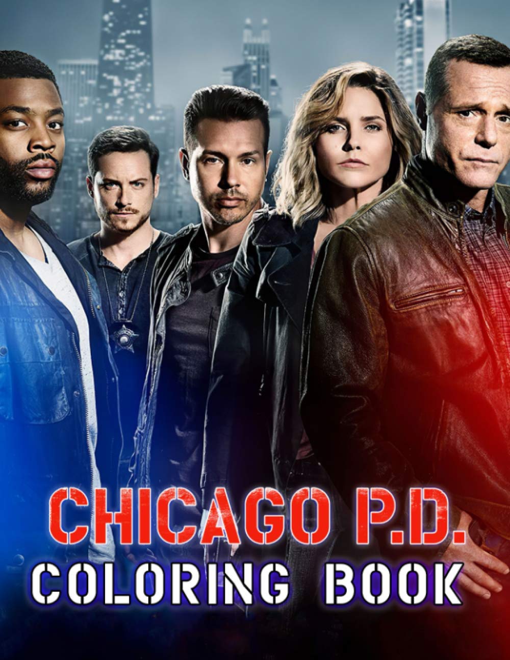 Chicago P.D. Coloring Book: Easy Coloring Book For Coloring, Building ...