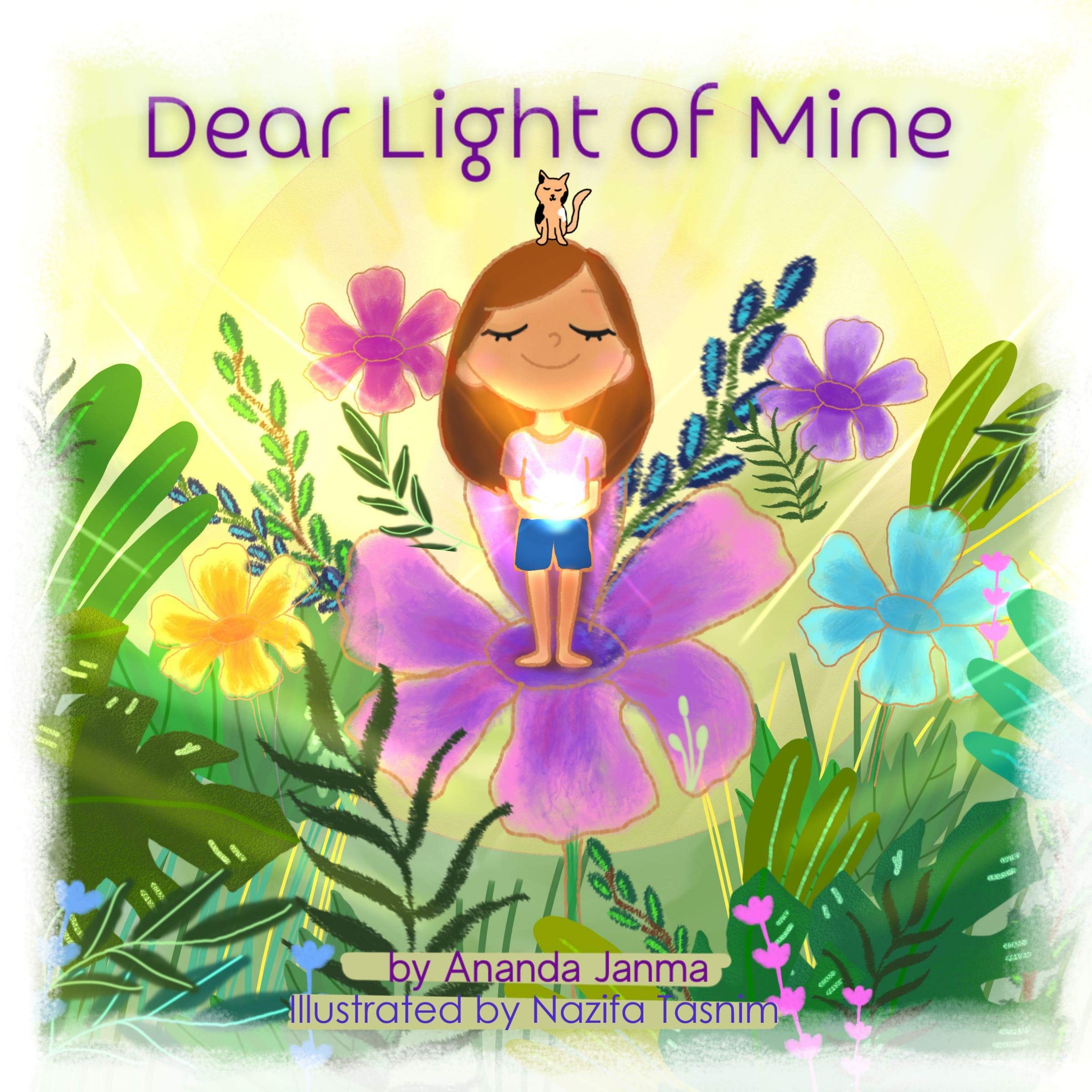 Dear Light of Mine by Ananda Janma | Goodreads