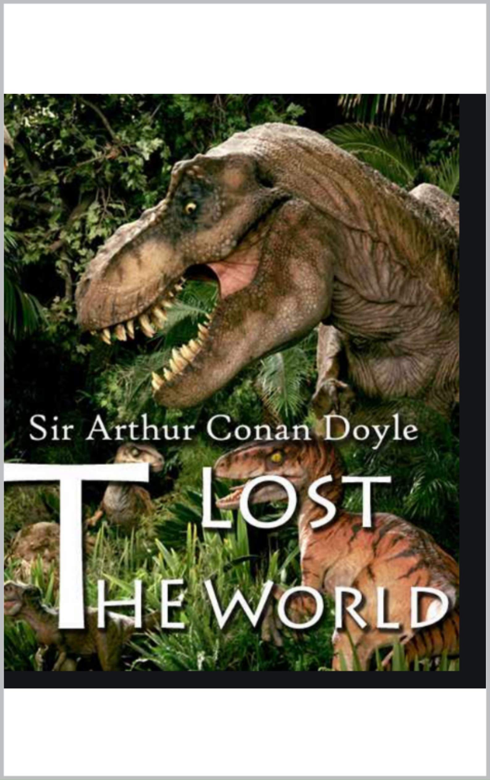 The Lost World by Arthur Conan Doyle | Goodreads