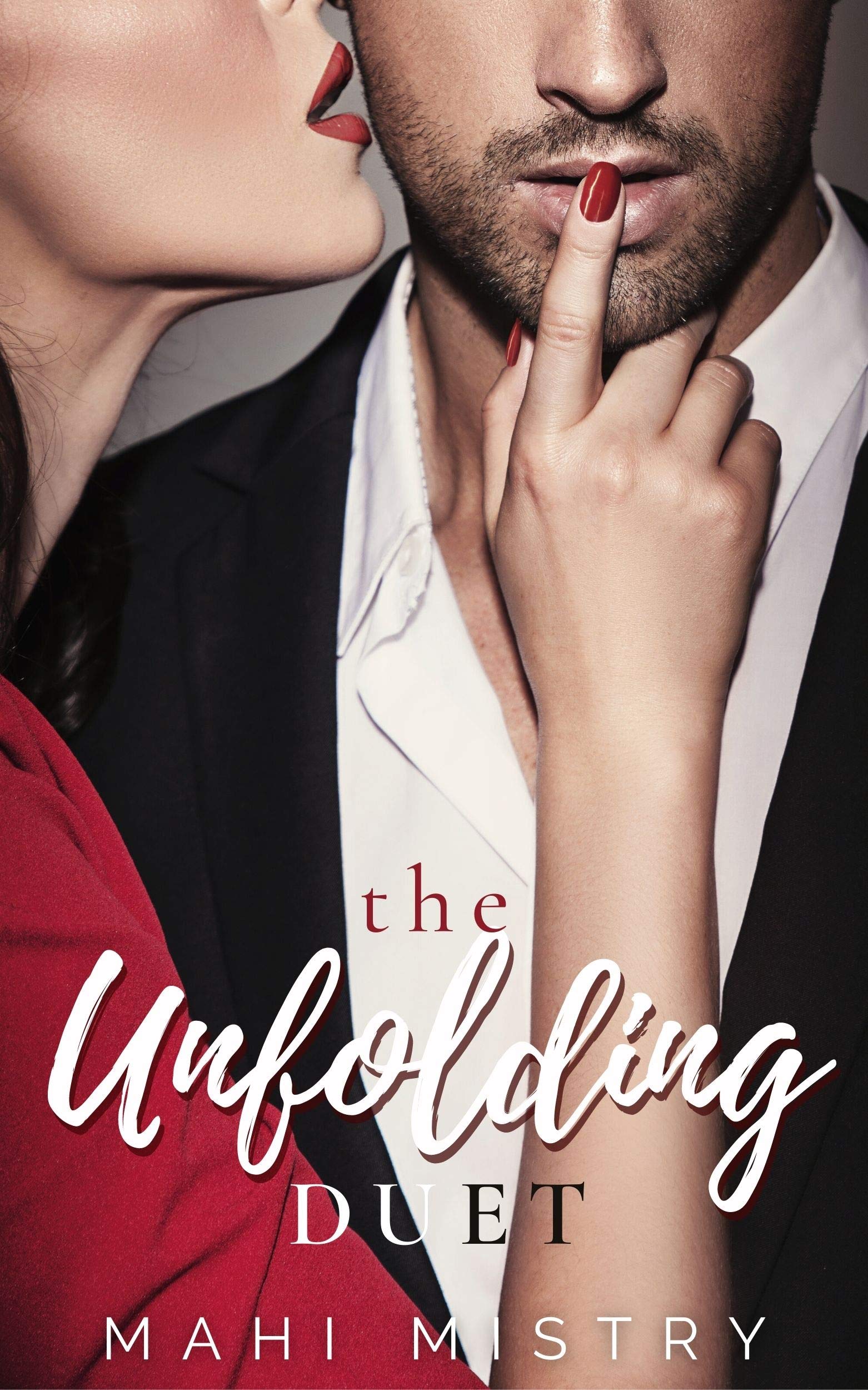 The Unfolding Duet by Mahi Mistry | Goodreads