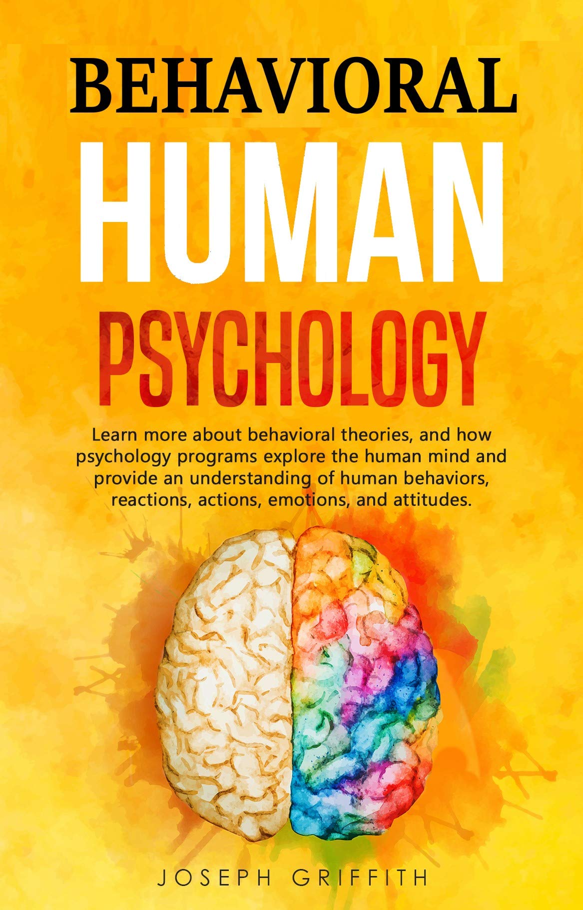 Behavioral Human Psychology: Learn more about Behavioral theories, and ...