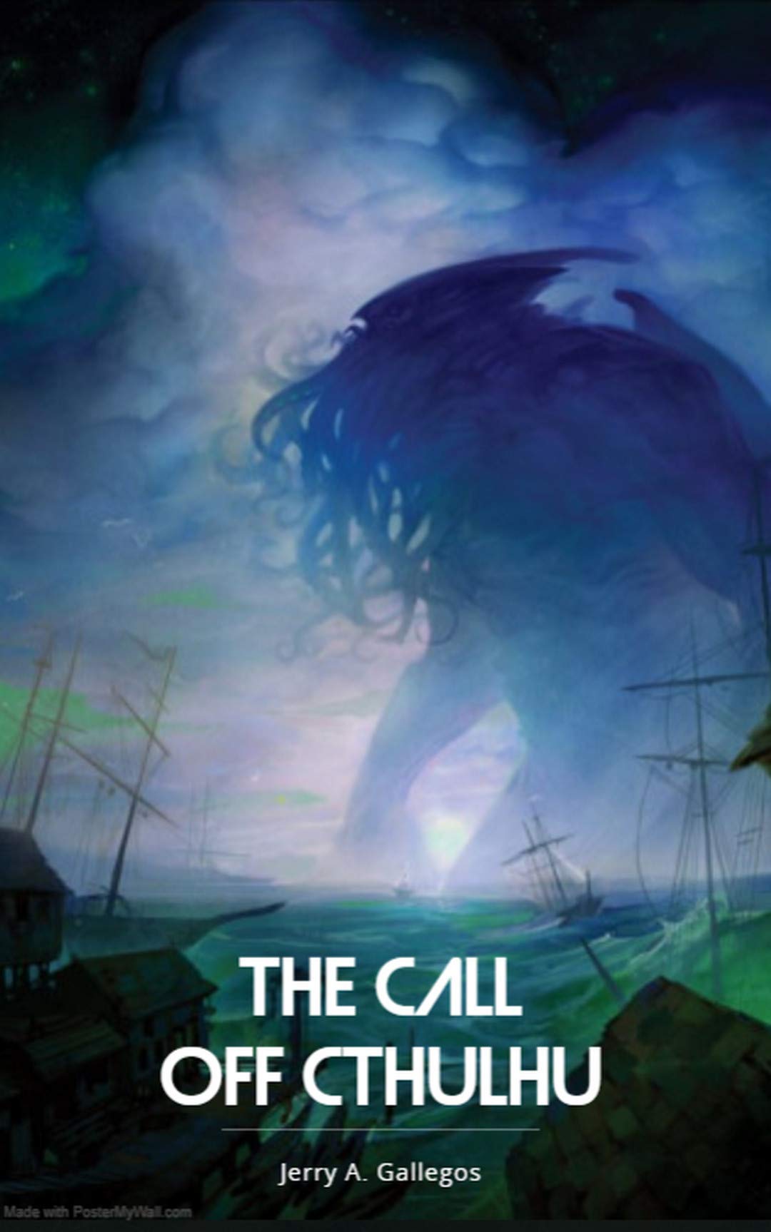 THE CALL OFF CTHUHLU (Cthulhu Mythos Book 494) by Jerry Gallegos ...