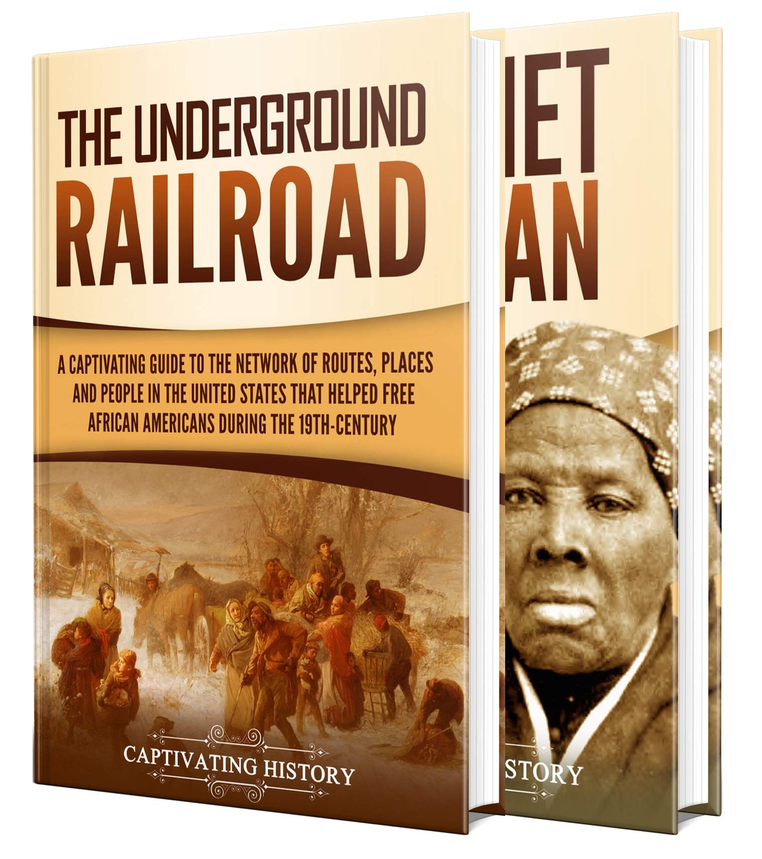 Underground Railroad: A Captivating Guide to the Routes, Places, and ...
