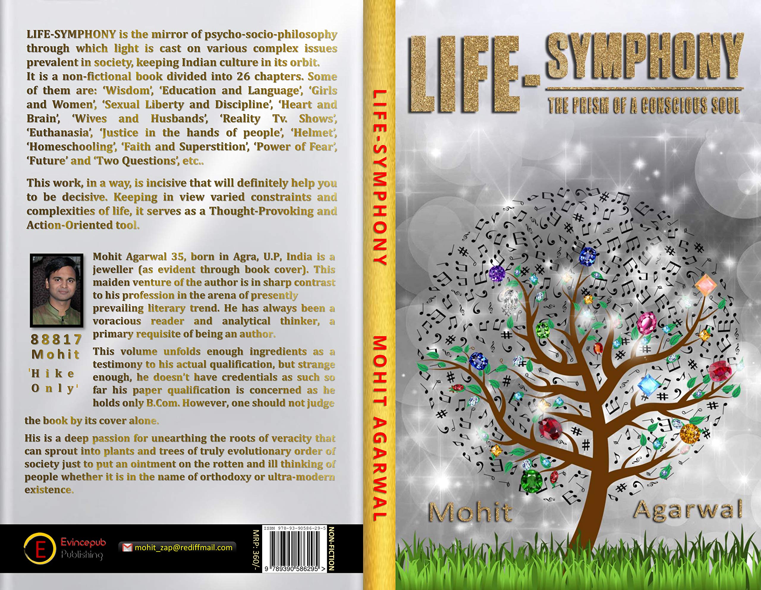 LIFE-SYMPHONY: The prism of a conscious soul by Mohit Agarwal | Goodreads
