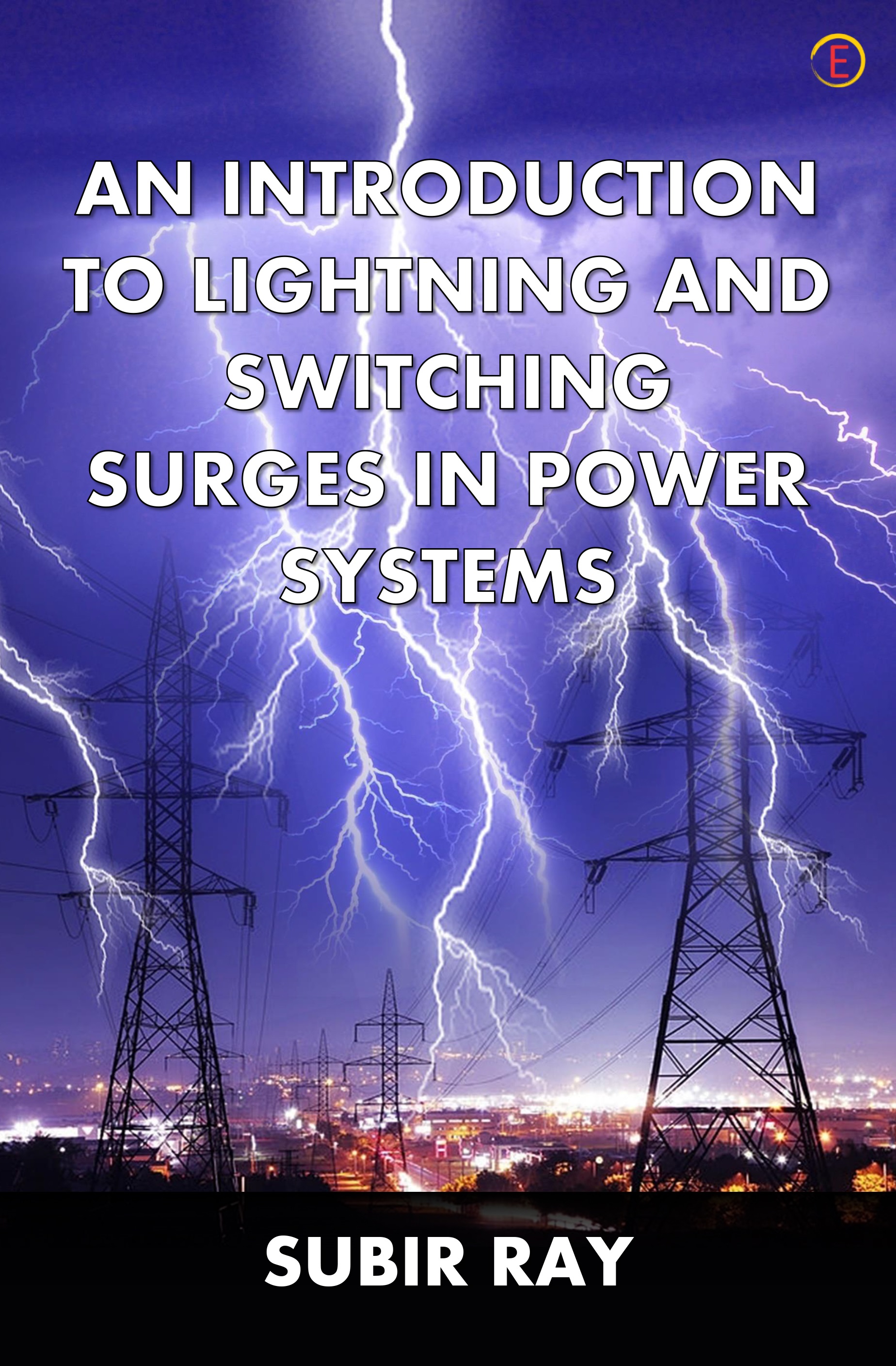 An Introduction To Lightning And Switching Surges In Power Systems by ...