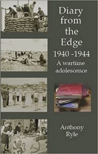 Diary from the Edge 1940 - 1944 by Anthony Ryle | Goodreads