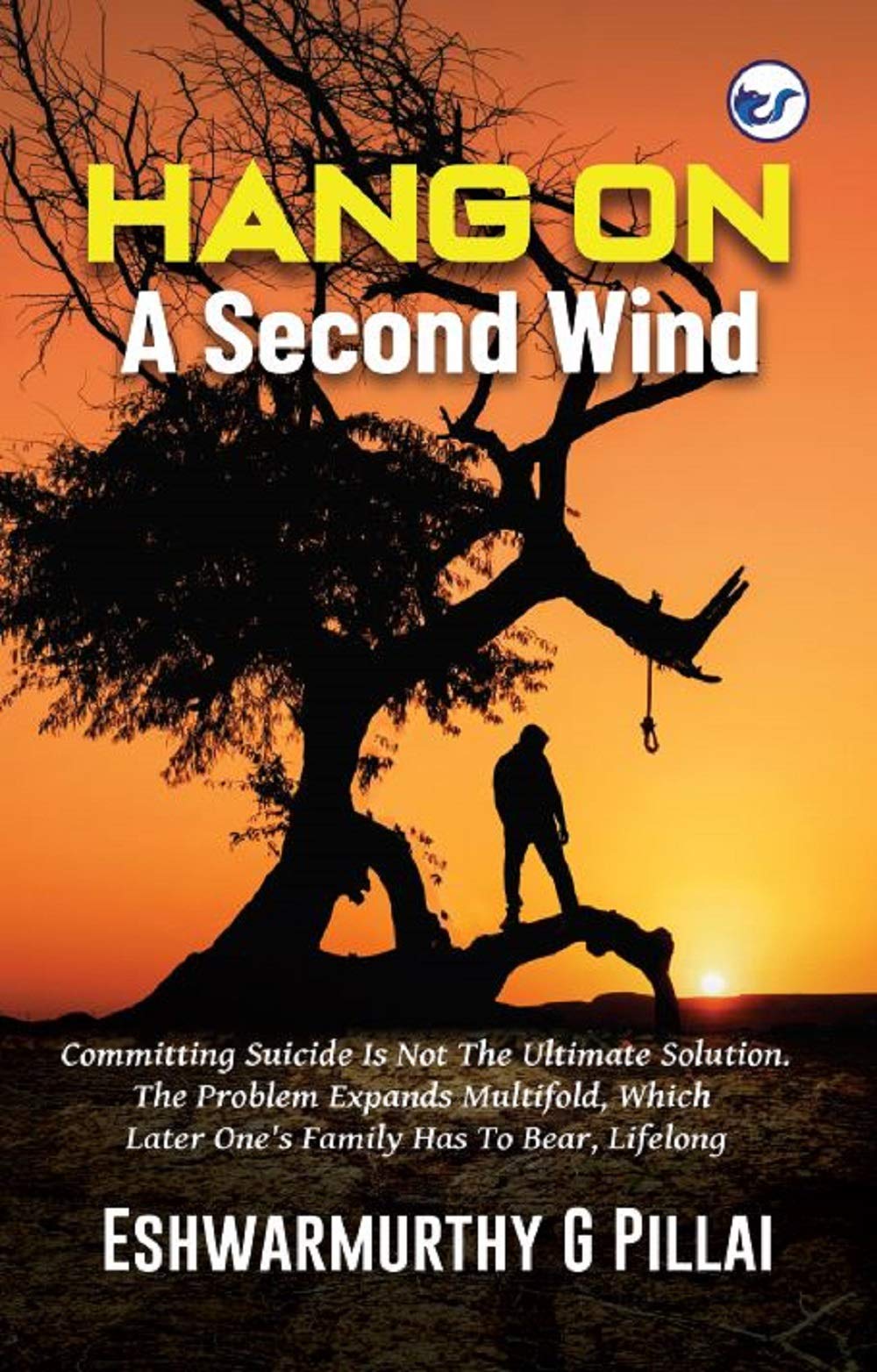 HANG ON: A Second Wind by Eshwarmurthy G Pillai | Goodreads
