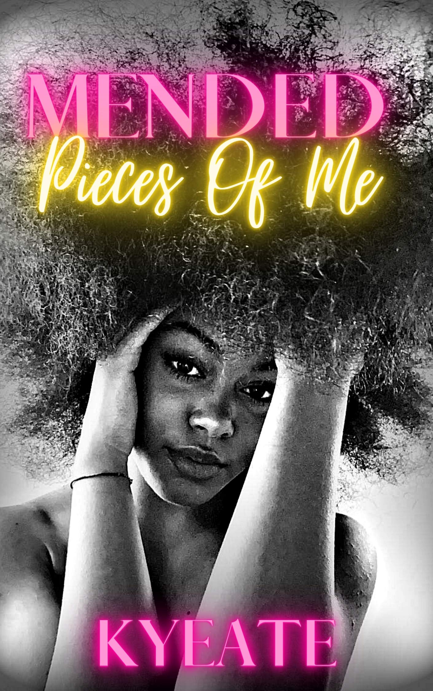 Mended: Pieces of Me by Kyeate | Goodreads
