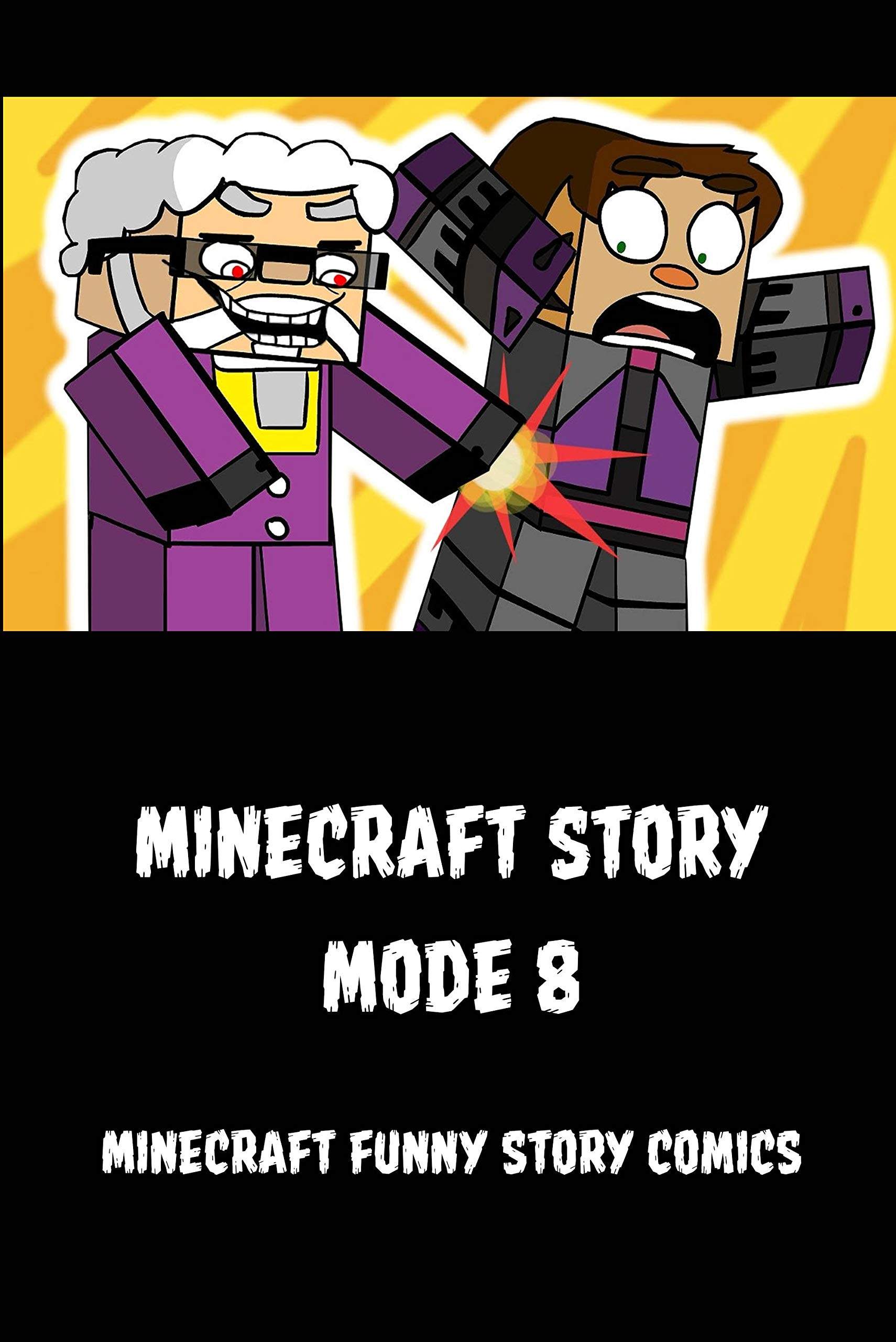 Minecraft Story Mode 8: Minecraft funny story comics by Cyrus Hughes ...