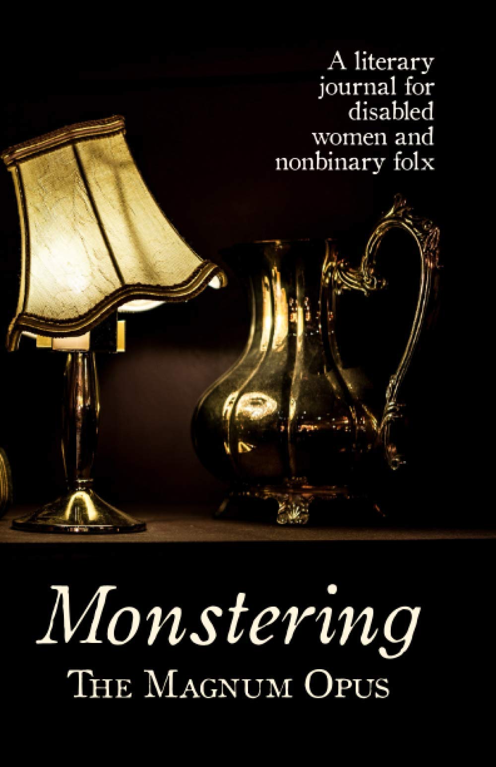 Monstering: The Magnum Opus by Brianna Albers | Goodreads