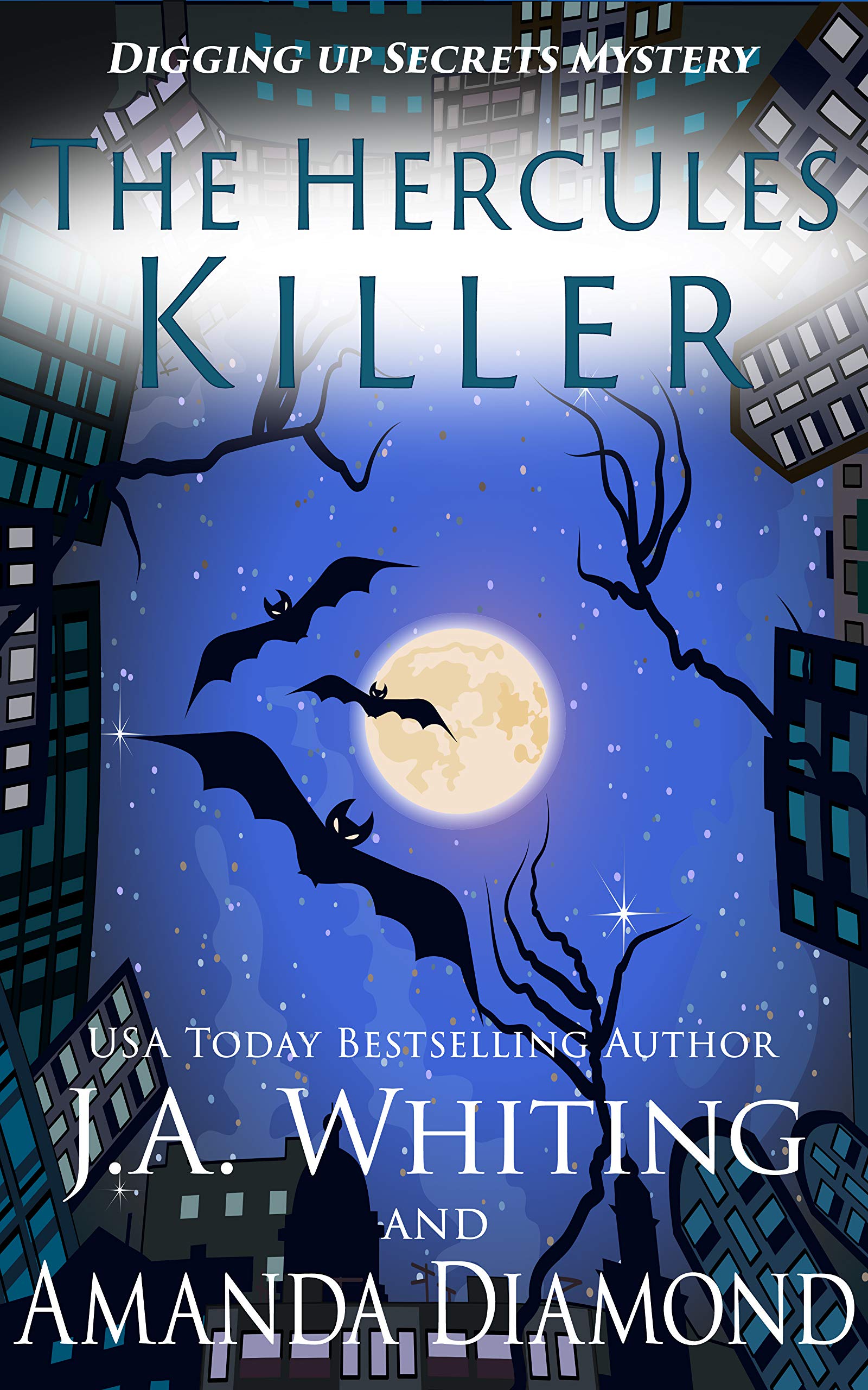 The Hercules Killer (Digging Up Secrets, #3) by J.A. Whiting | Goodreads