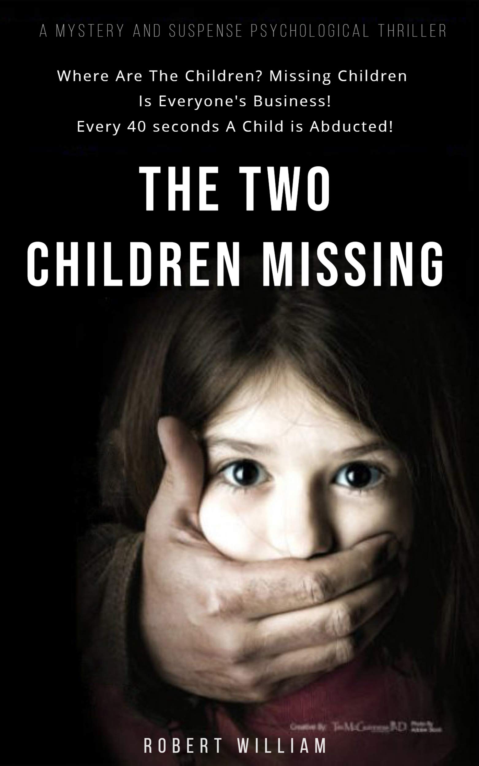 The Two Children Missing by Robert William | Goodreads