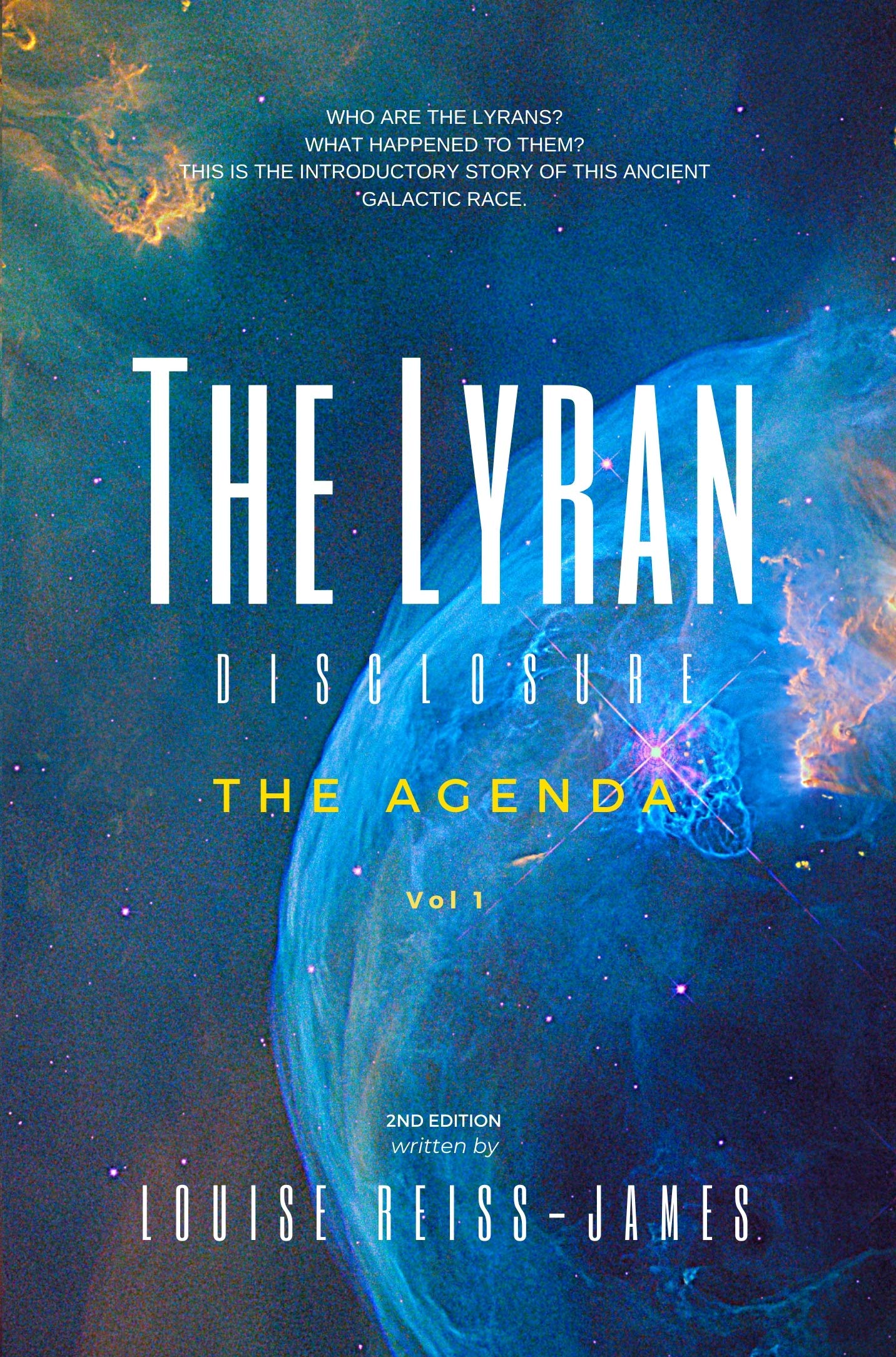 The Lyran Disclosure : The Agenda by Louise Reiss-James | Goodreads