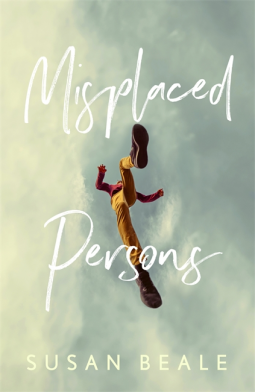 Misplaced Persons by Susan Beale | Goodreads
