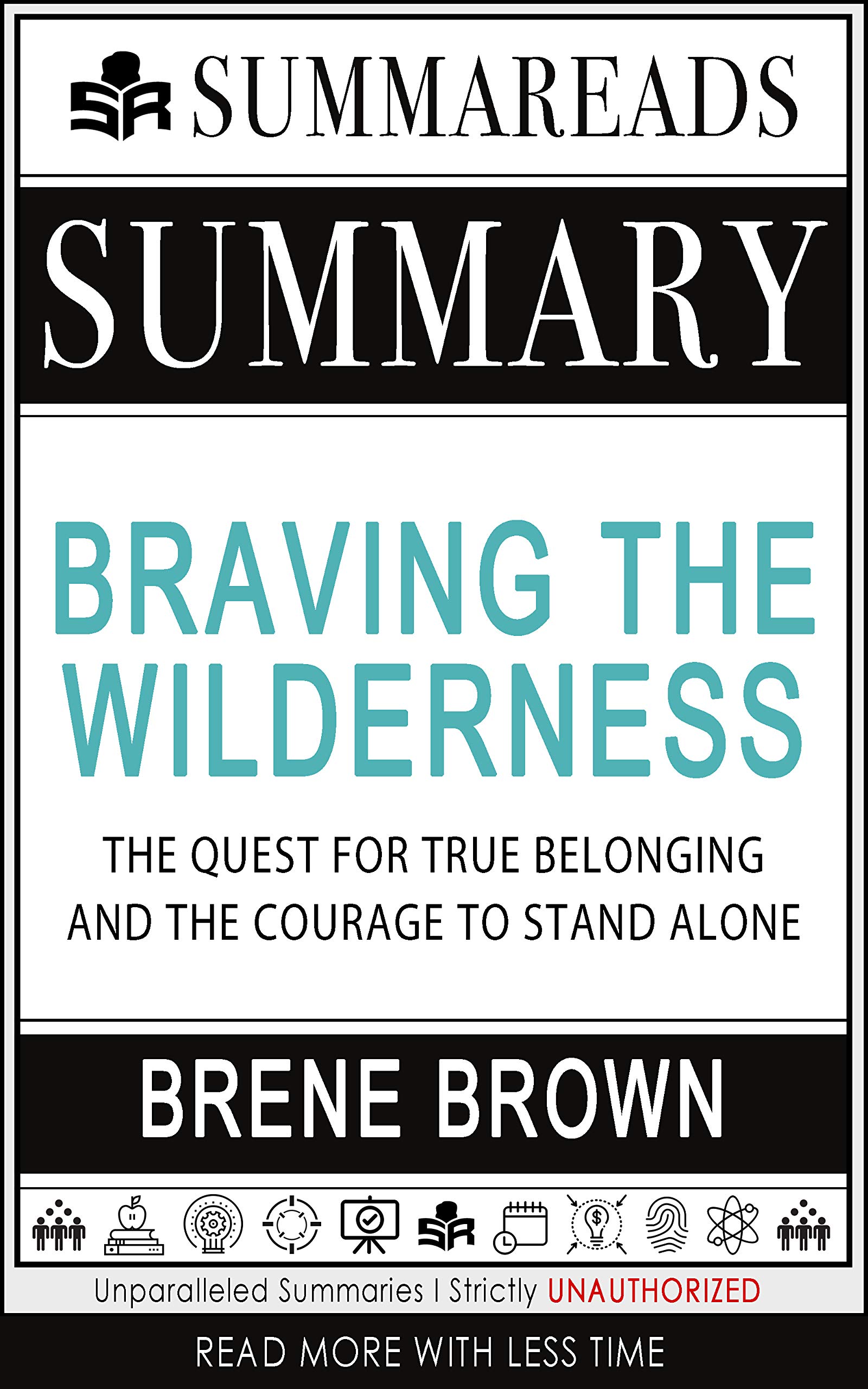 Summary of Braving the Wilderness: The Quest for True Belonging and the ...