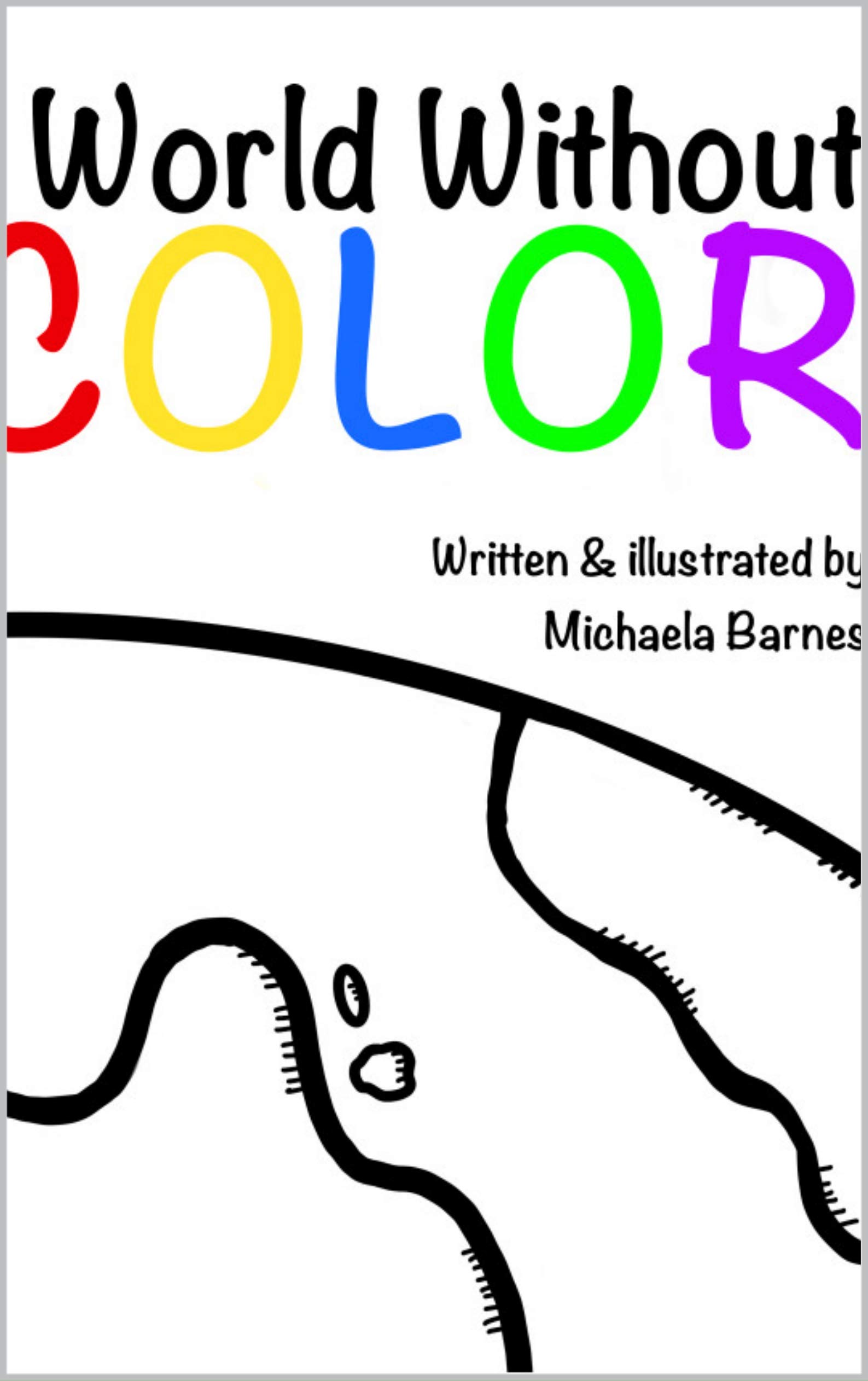 A World Without Color by Michaela Barnes | Goodreads