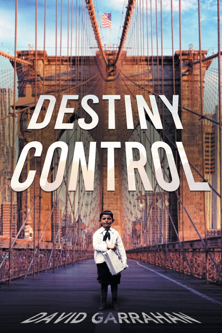 Destiny Control by David Garrahan | Goodreads