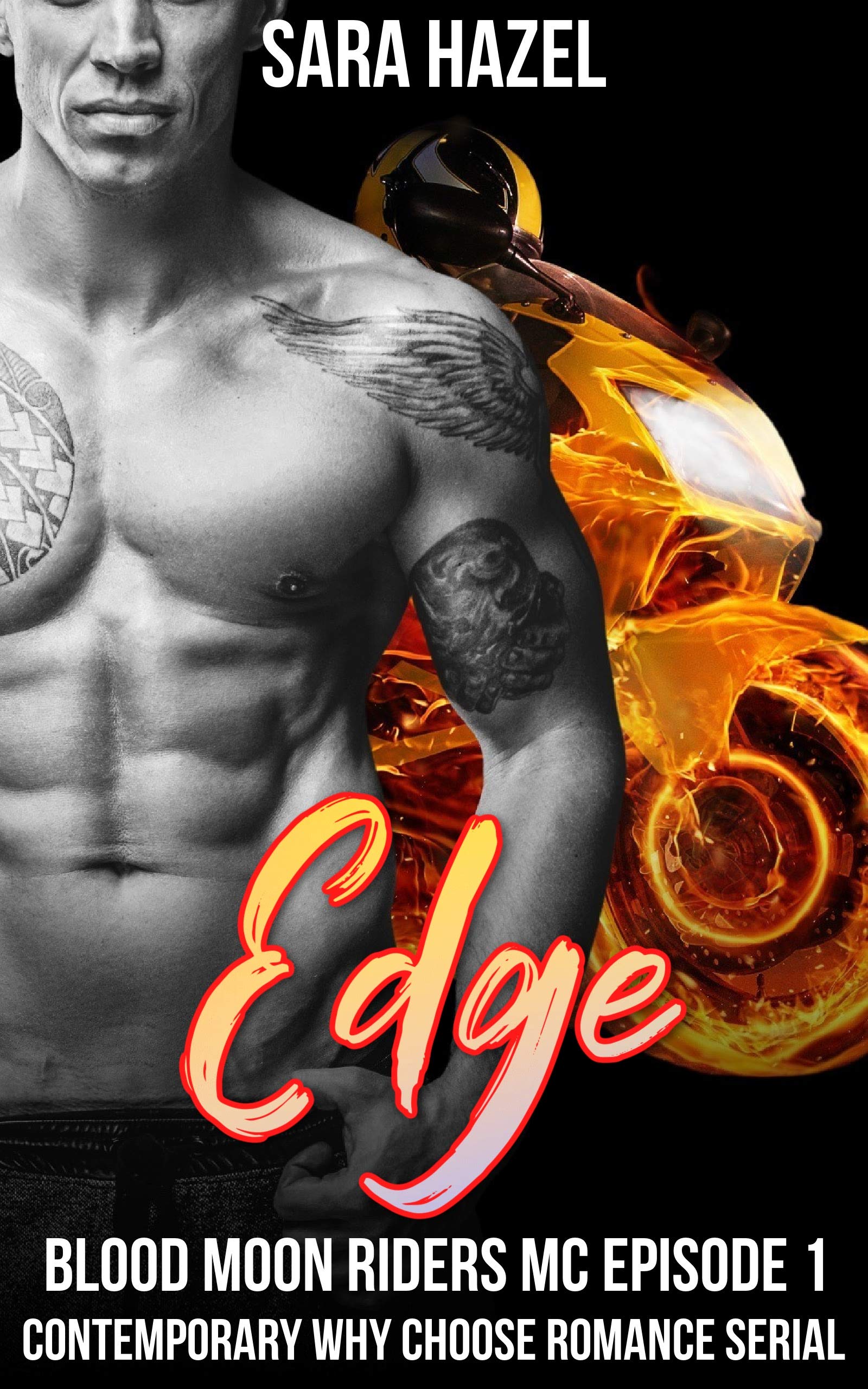 Edge (Blood Moon Riders MC Serial #1) by Sara Hazel | Goodreads