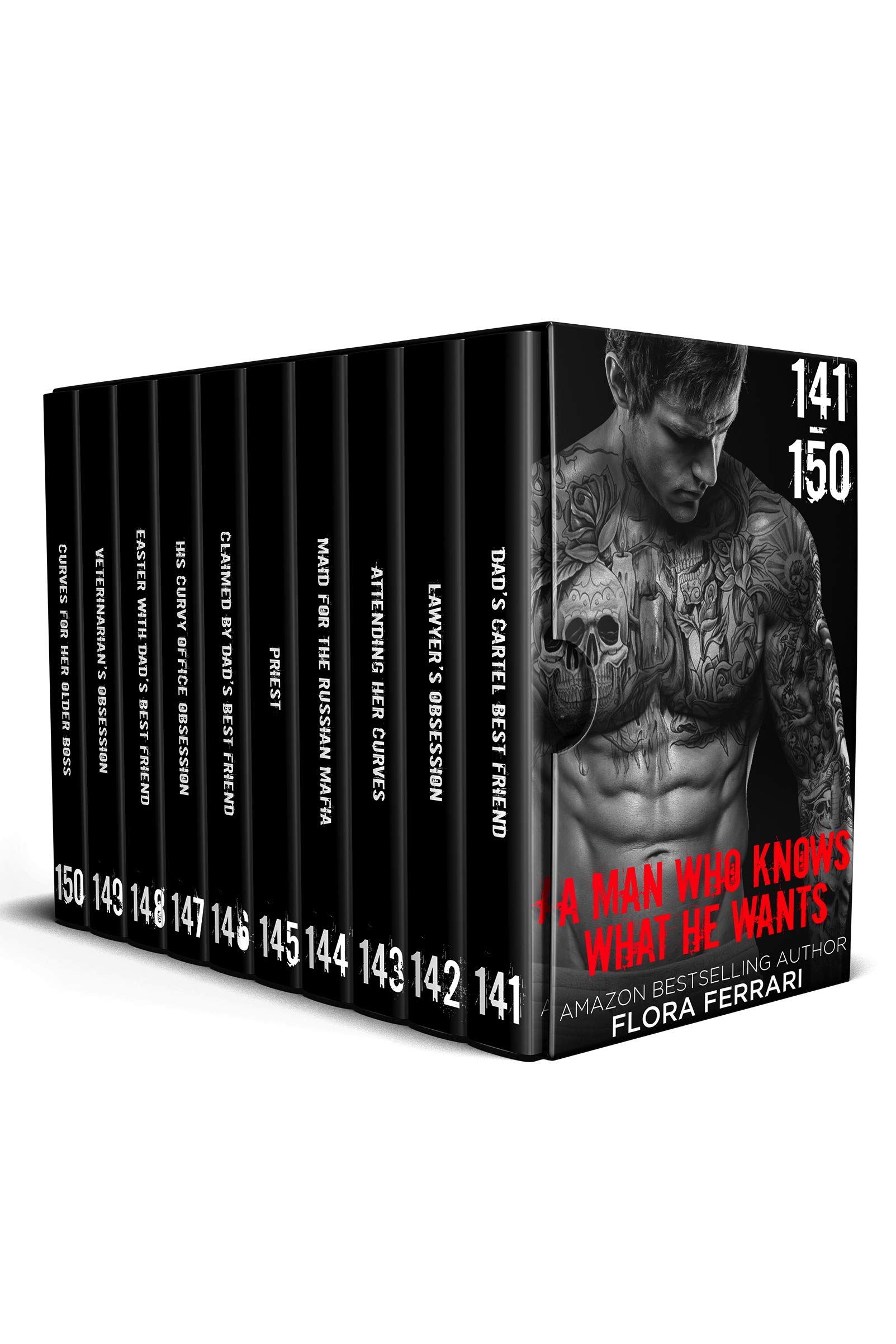A Man Who Knows What He Wants: Books 141-150 by Flora Ferrari | Goodreads