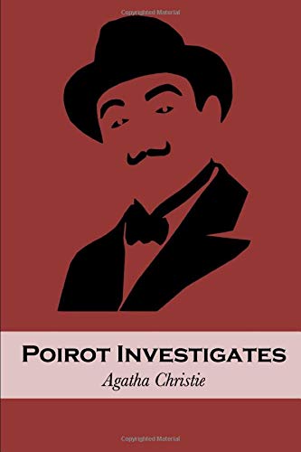 Poirot Investigates by Agatha Christie | Goodreads