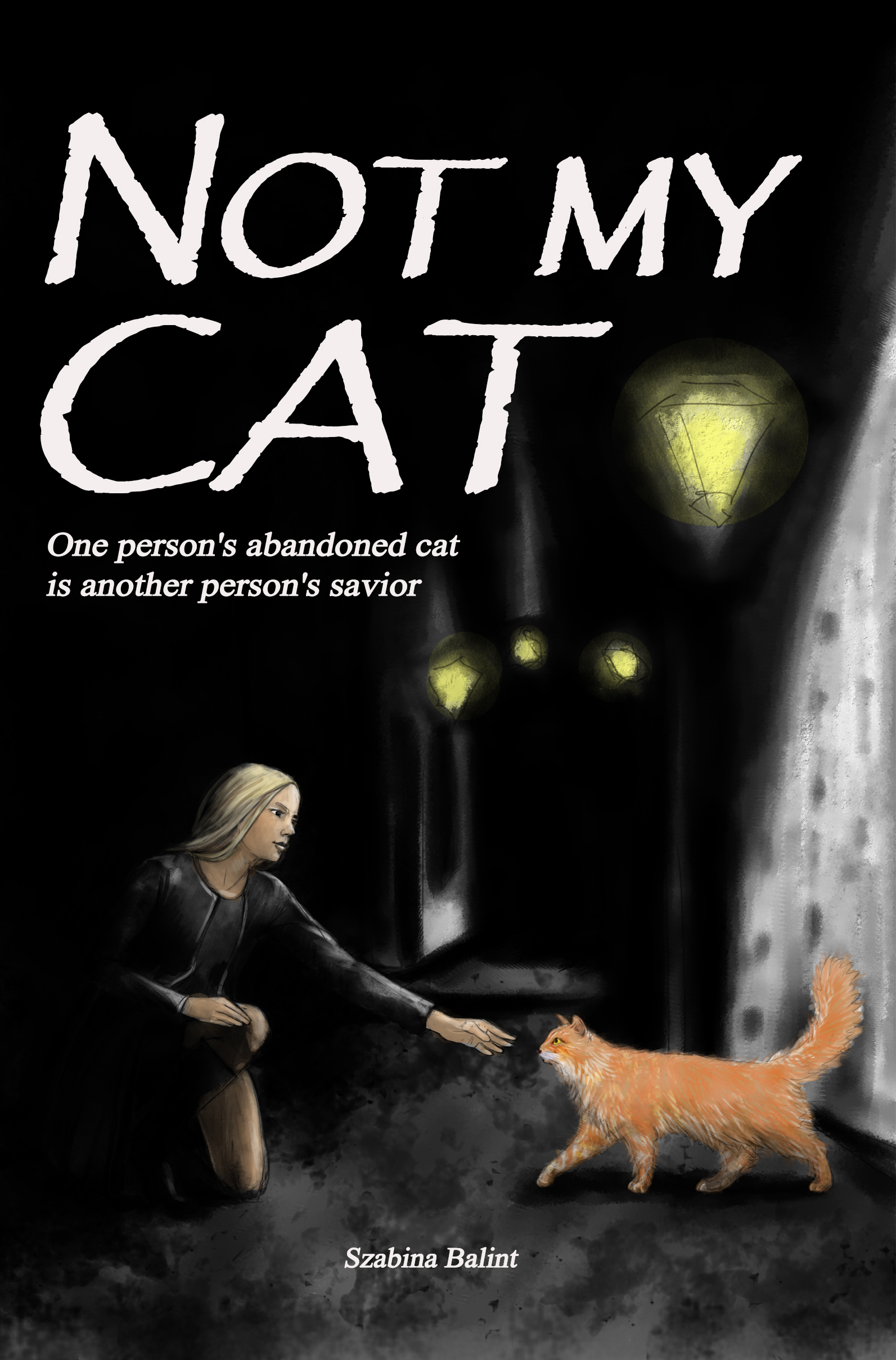 Not My Cat by Szabina Balint | Goodreads