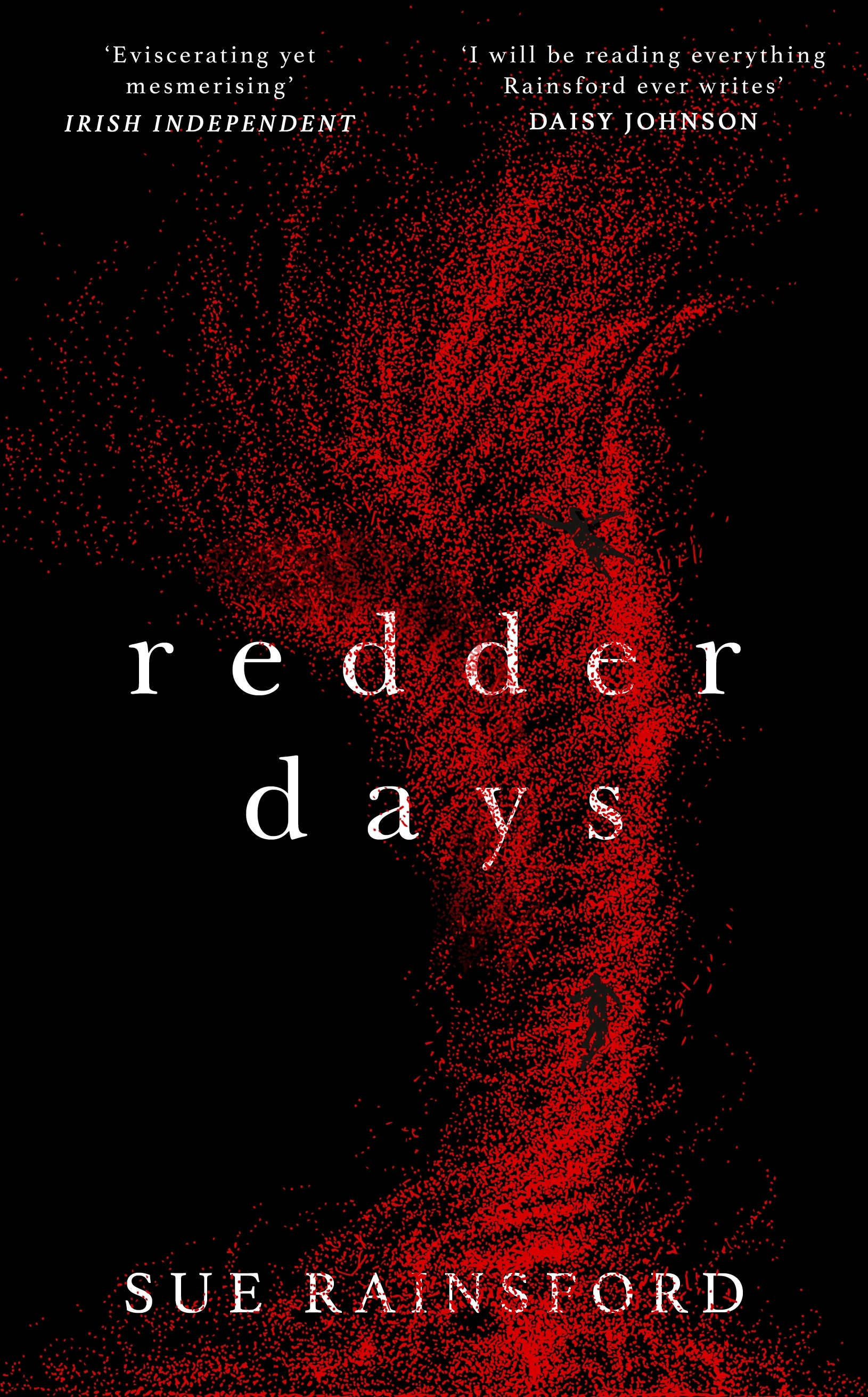 Redder Days by Sue Rainsford | Goodreads