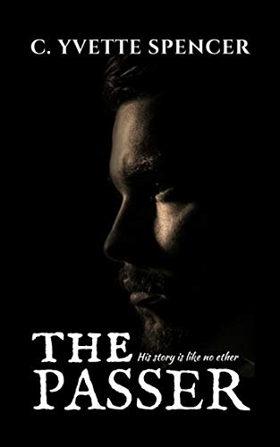 The Passer by C. Yvette Spencer | Goodreads