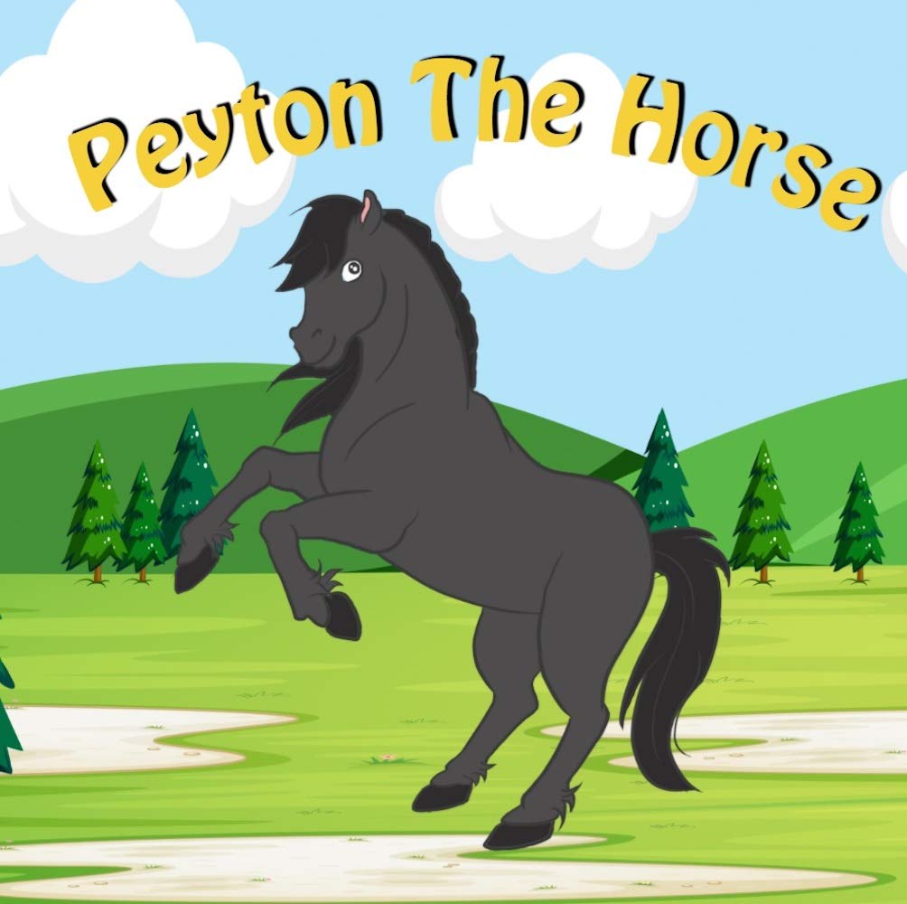 Peyton The Horse by Alexander Whitaker | Goodreads