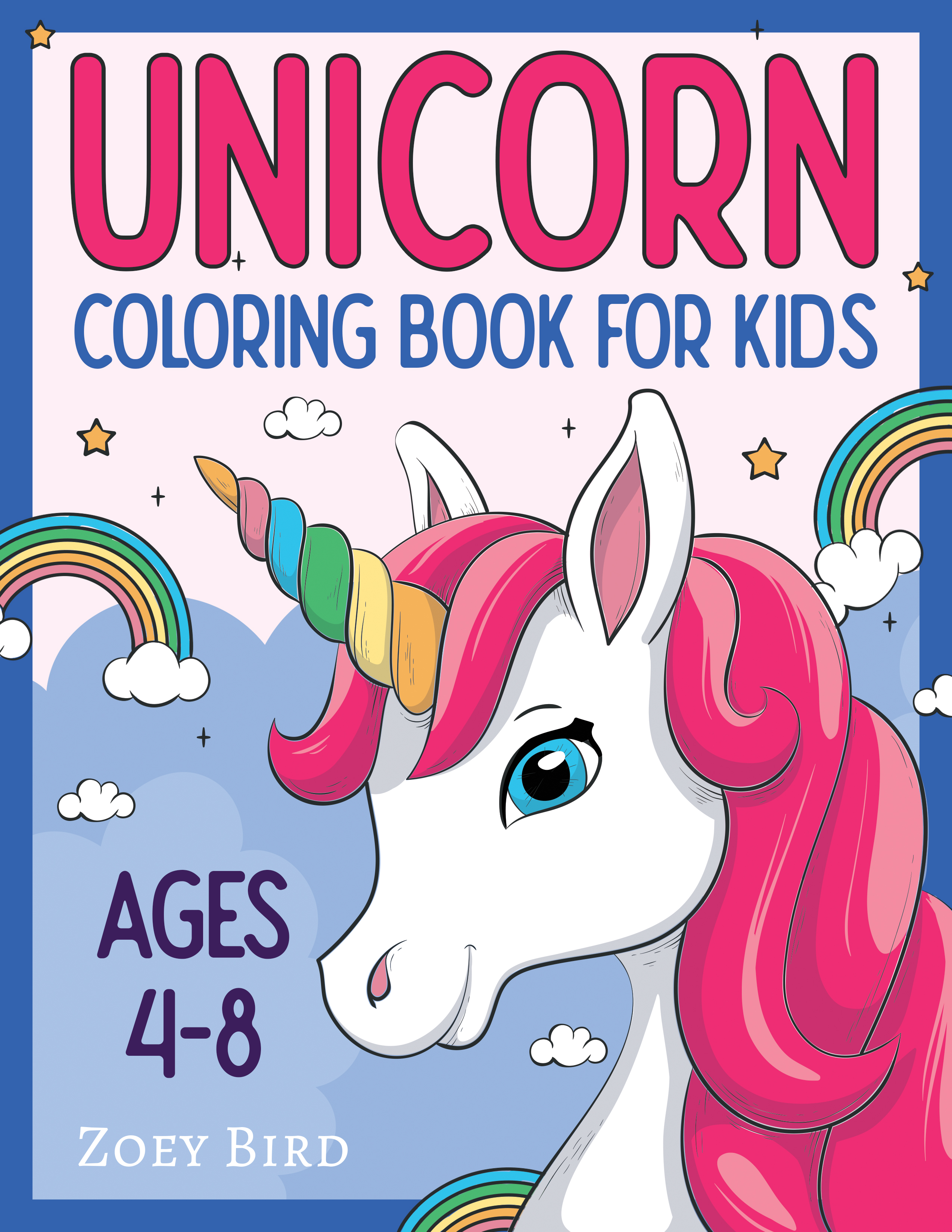 Unicorn Coloring Book for Kids: Coloring Activity for Ages 4 – 8 by ...
