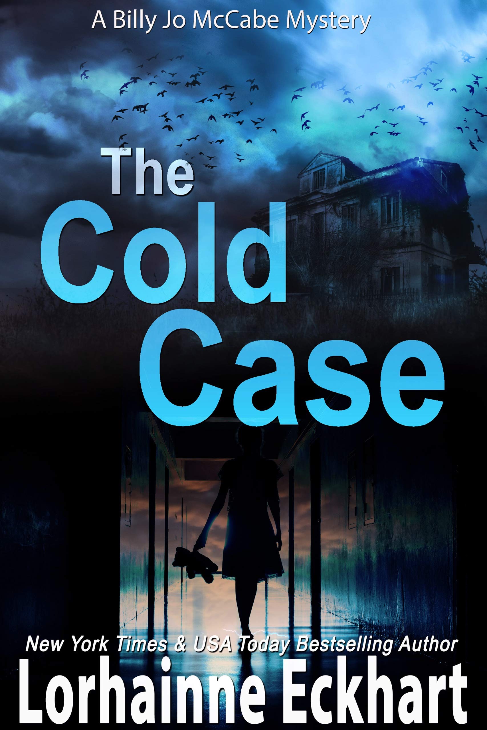 The Cold Case (A Billy Jo McCabe Mystery Book 3) by Lorhainne Eckhart ...
