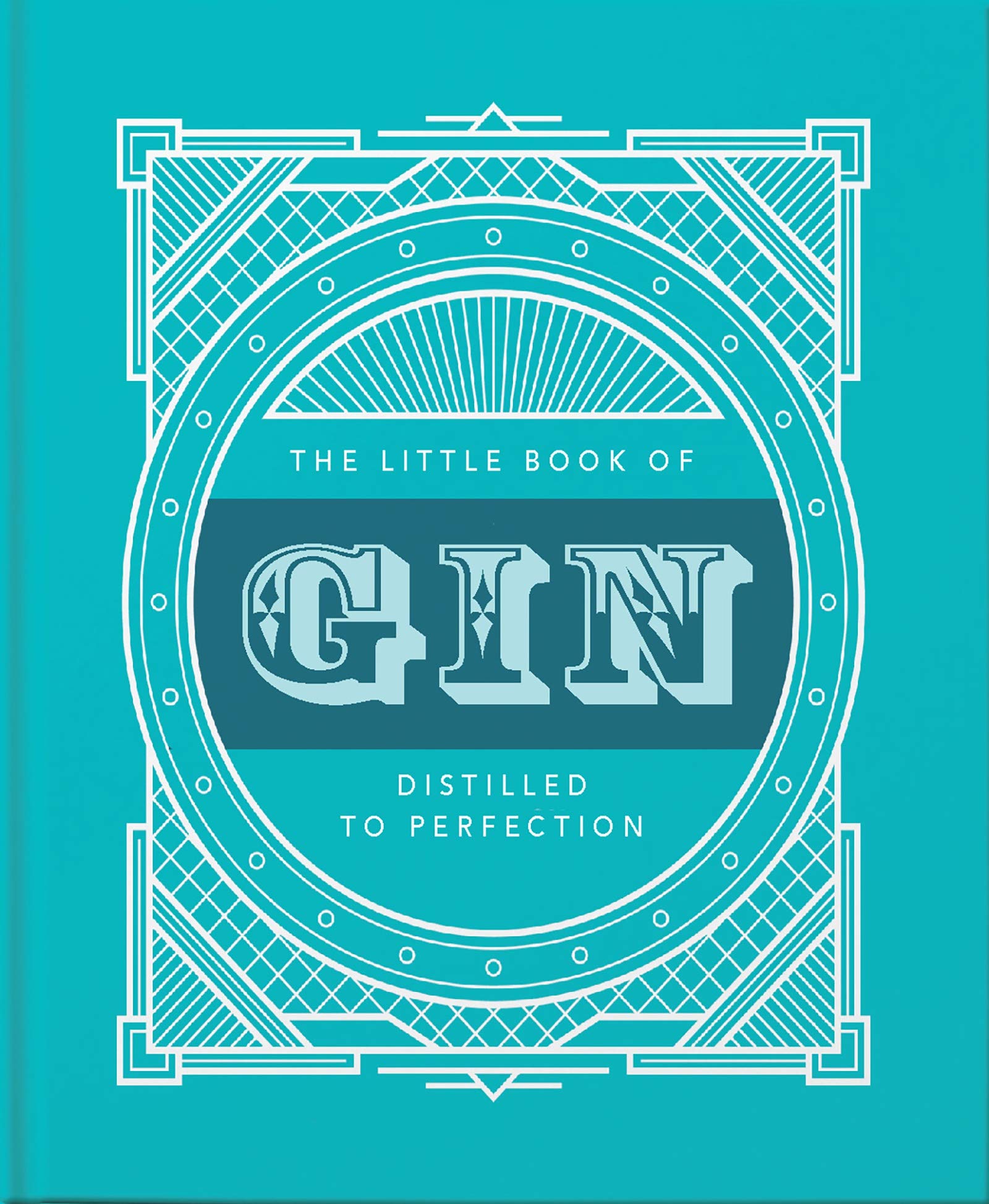 The Little Book of Gin: Distilled to Perfection by Oh Hippo! | Goodreads