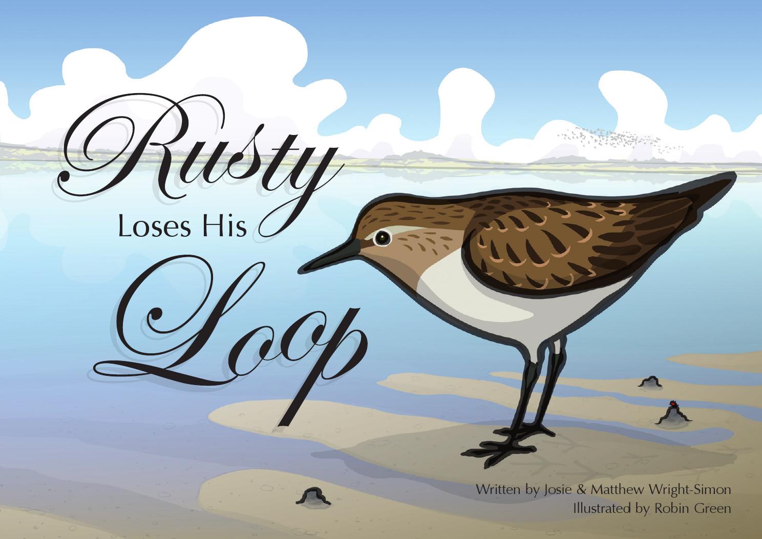 Rusty Loses his Loop by Josie Wright-Simon & Matthew Wright-Simon ...