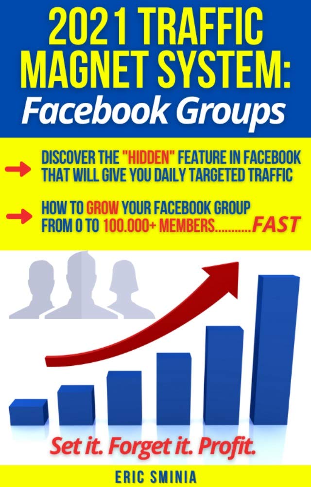 2021 Traffic Method: Build a 100K+ Members Facebook Group Fast: How To ...