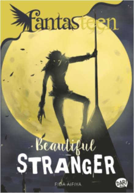 FANTASTEEN BEAUTIFUL STRANGER by Fida Aifiya | Goodreads