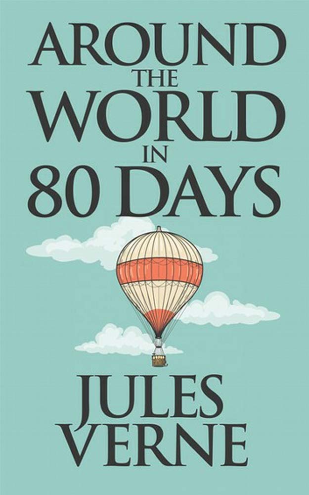 Around the World in 80 Days by Jules Verne | Goodreads