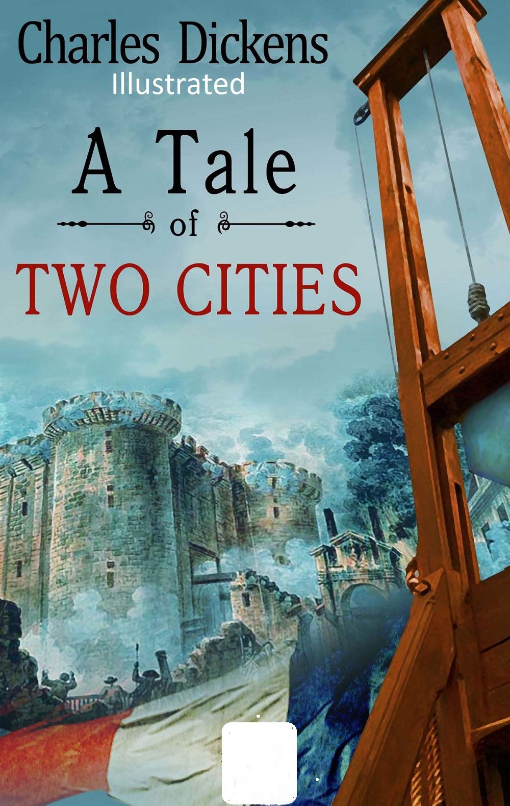 A Tale of Two Cities Illustrated by Charles Dickens | Goodreads