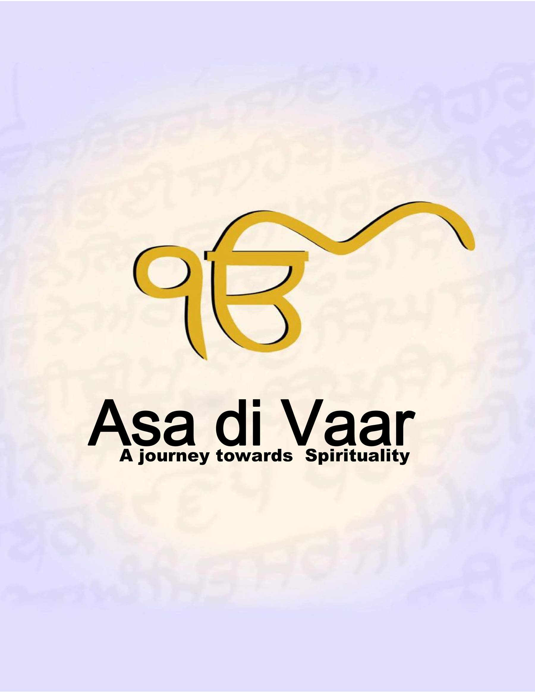 Asa Di Vaar - Journey for the Soul: Spiritual Translation, took Years ...