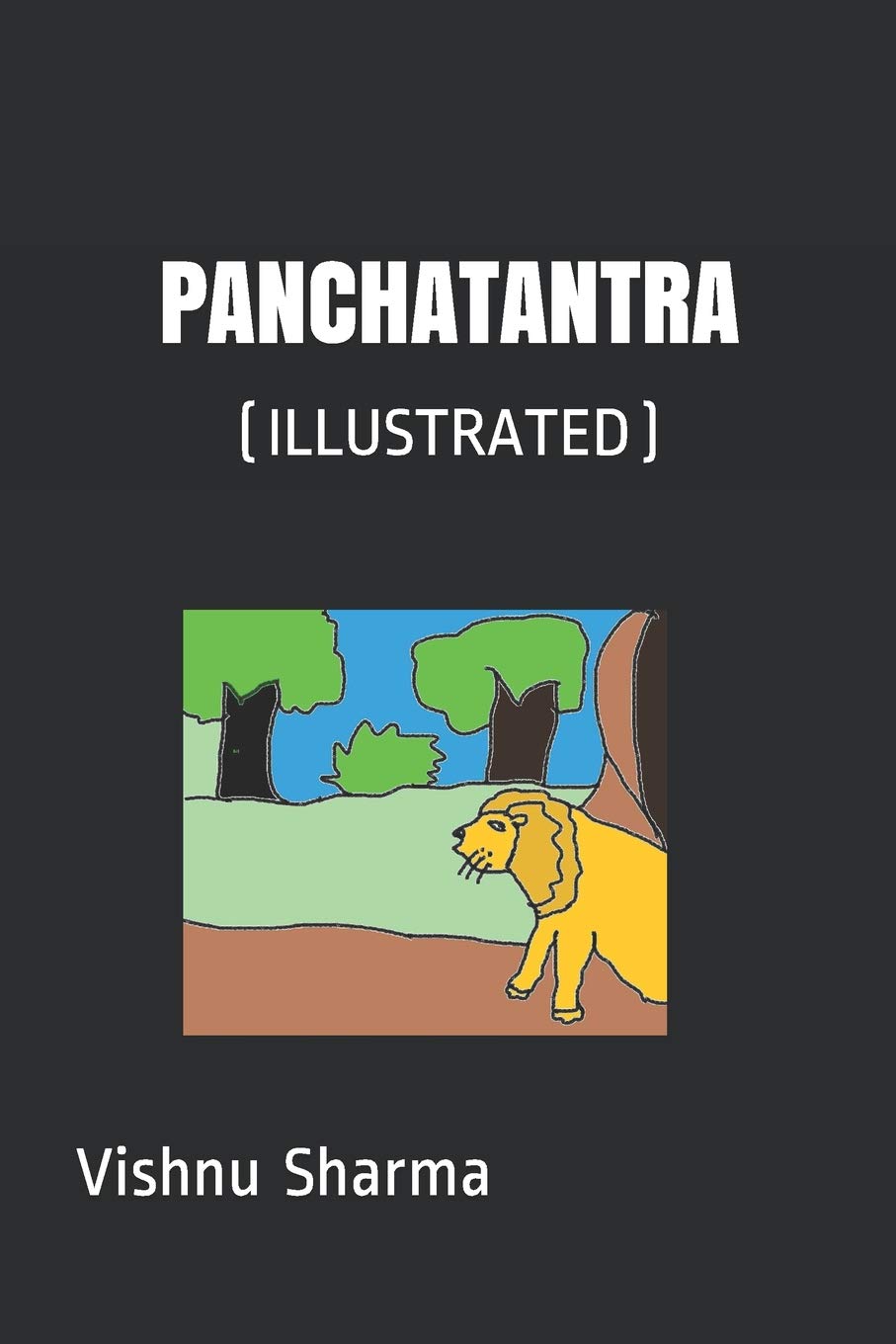 PANCHATANTRA: (ILLUSTRATED) by Vishnu Sharma | Goodreads
