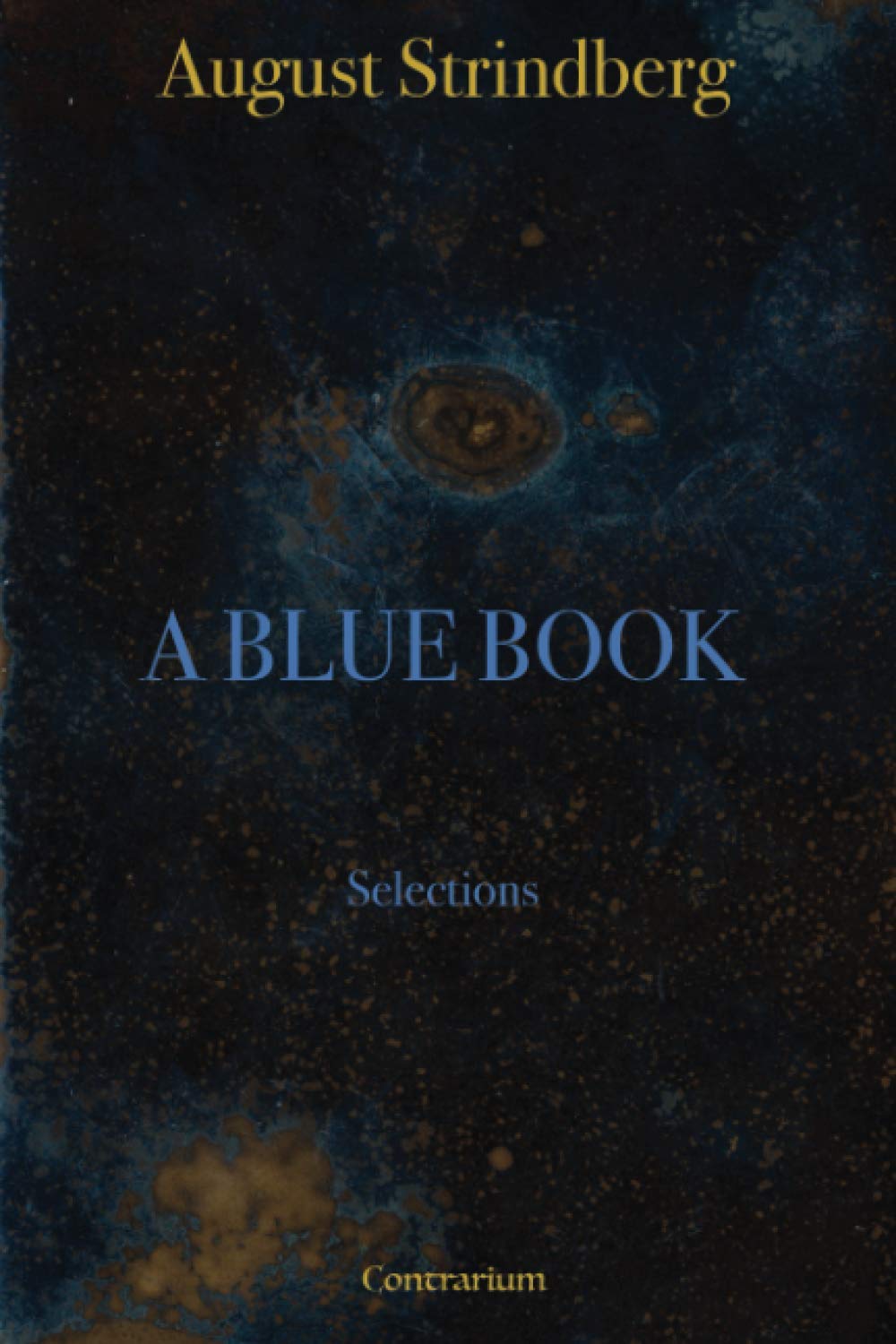 A Blue Book: Selections by August Strindberg | Goodreads