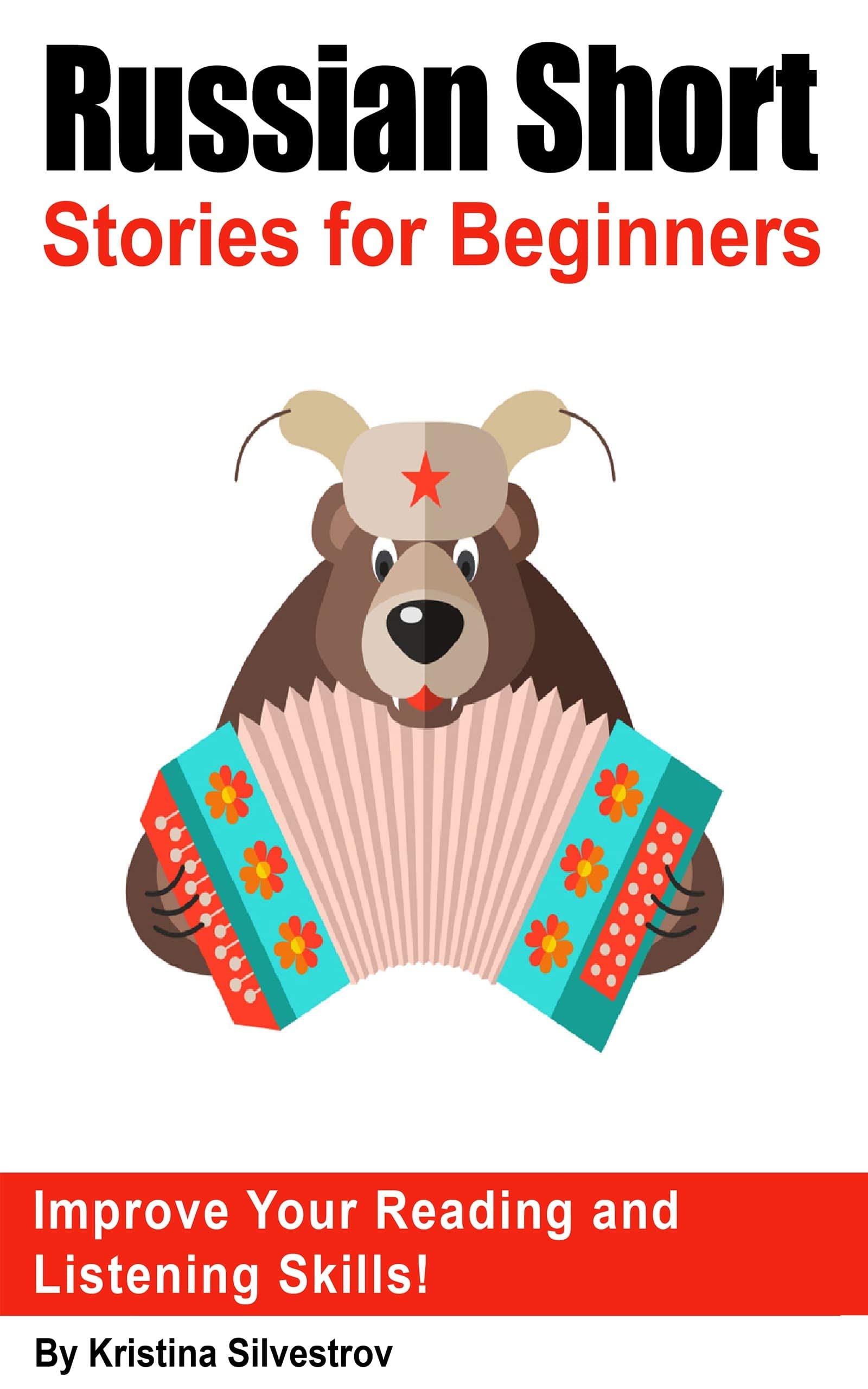 Russian Short Stories for Beginners: An Easy and Fast Way to Learn the ...