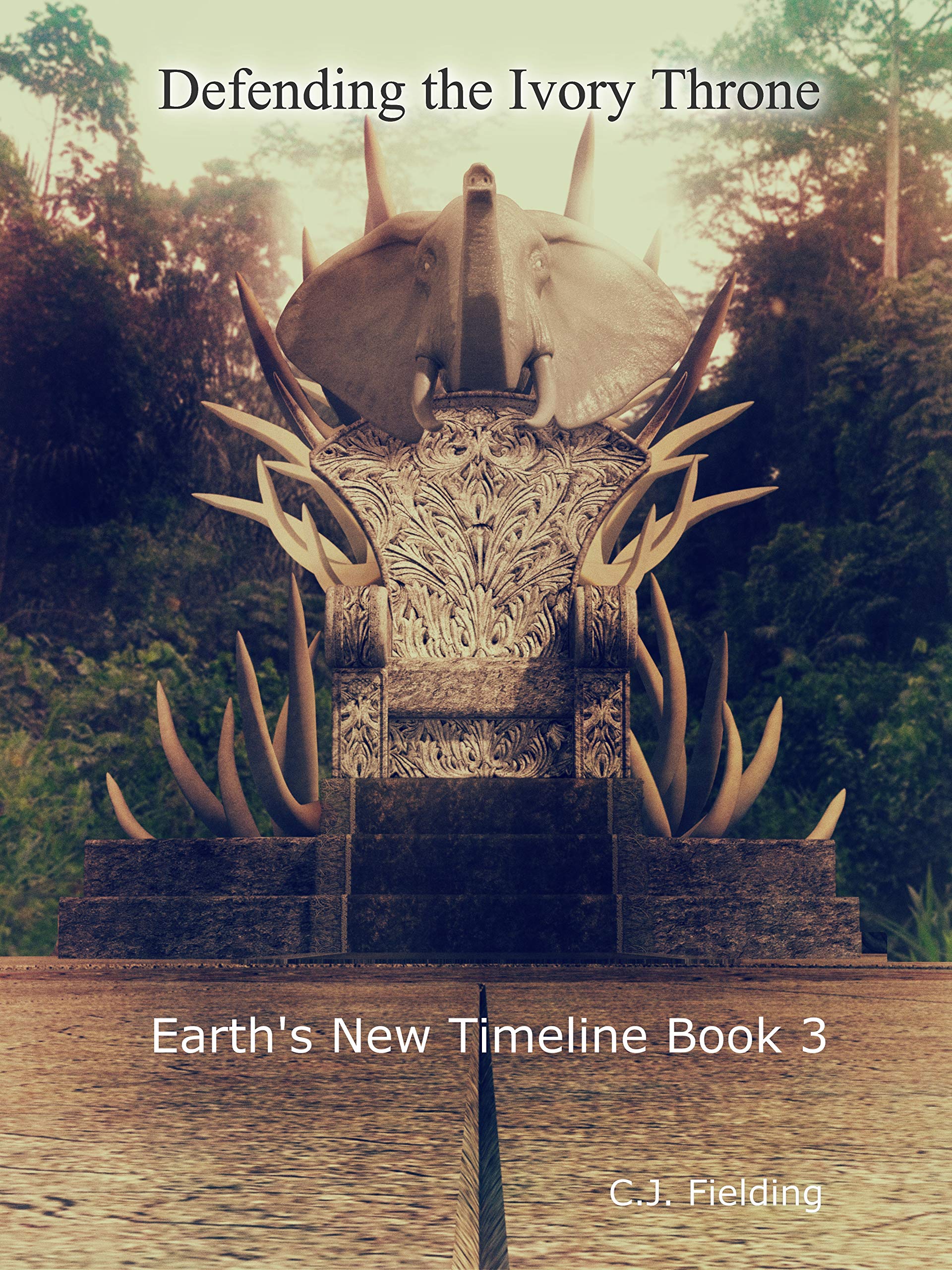 Defending the Ivory Throne by C.J. Fielding | Goodreads