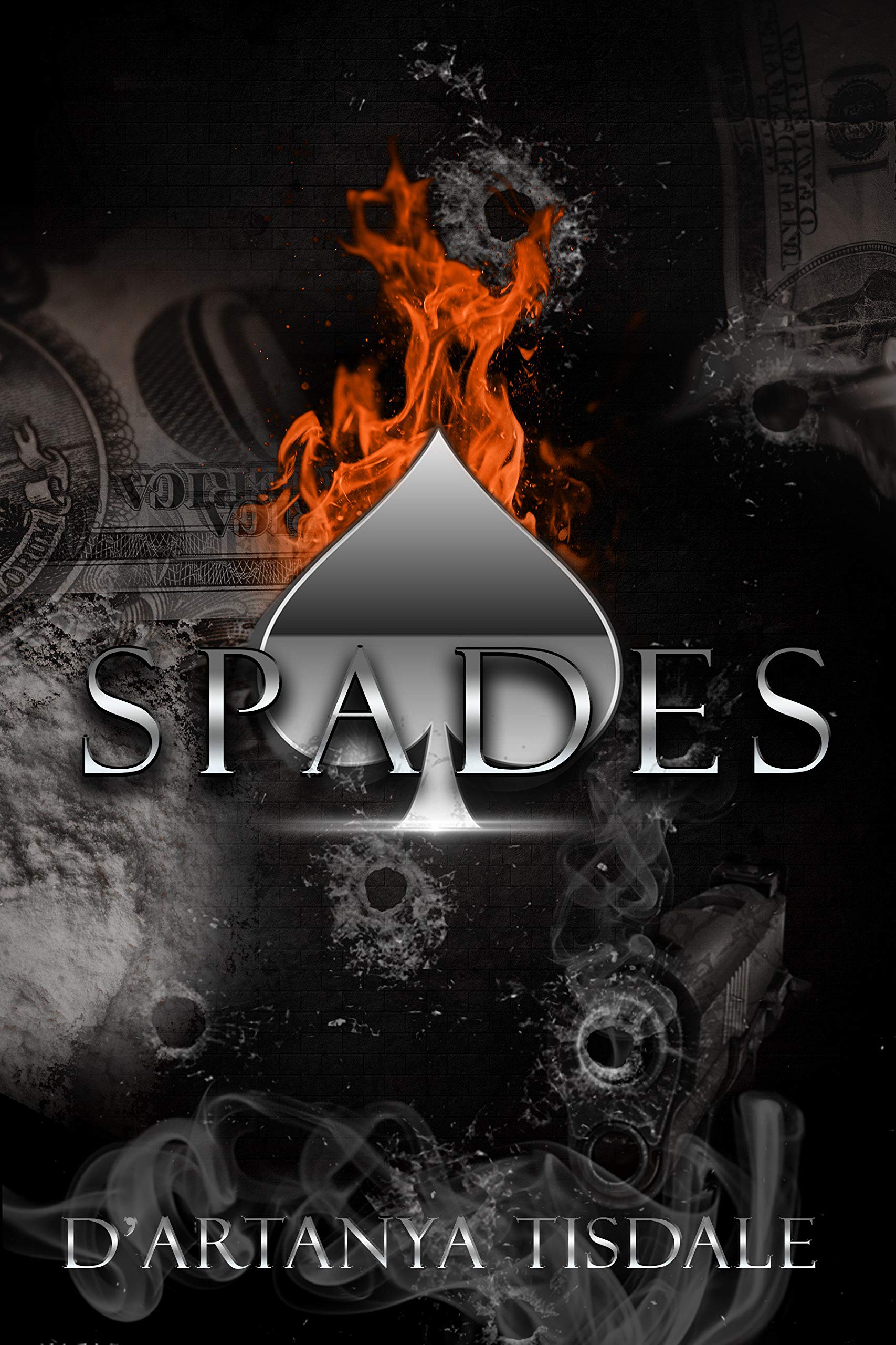 Spades by D'Artanya Tisdale | Goodreads